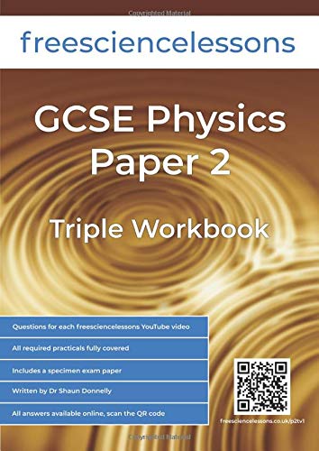 Freesciencelessons GCSE Physics Paper 2: Triple Workbook by Dr Shaun ...