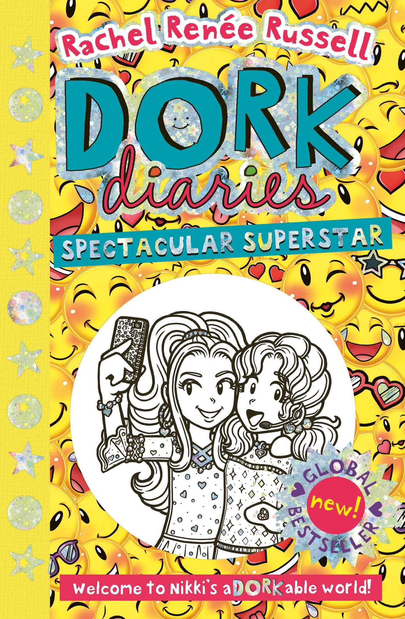Dork Diaries Spectacular Superstar by Rachel Renée Russell | Goodreads