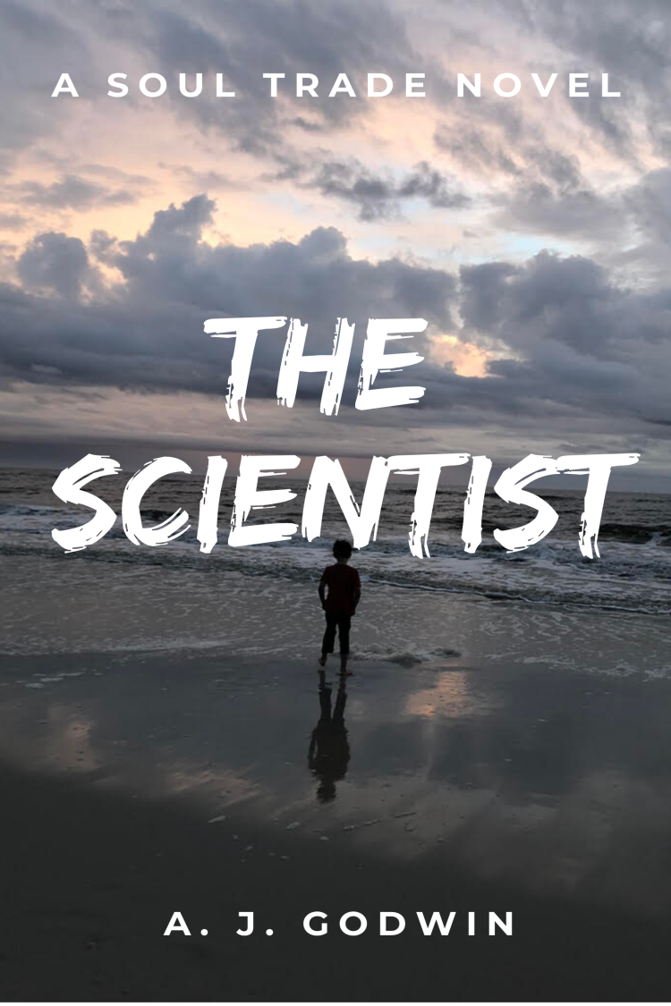 The Scientist (Soul Trade #1) by A.J. Godwin | Goodreads