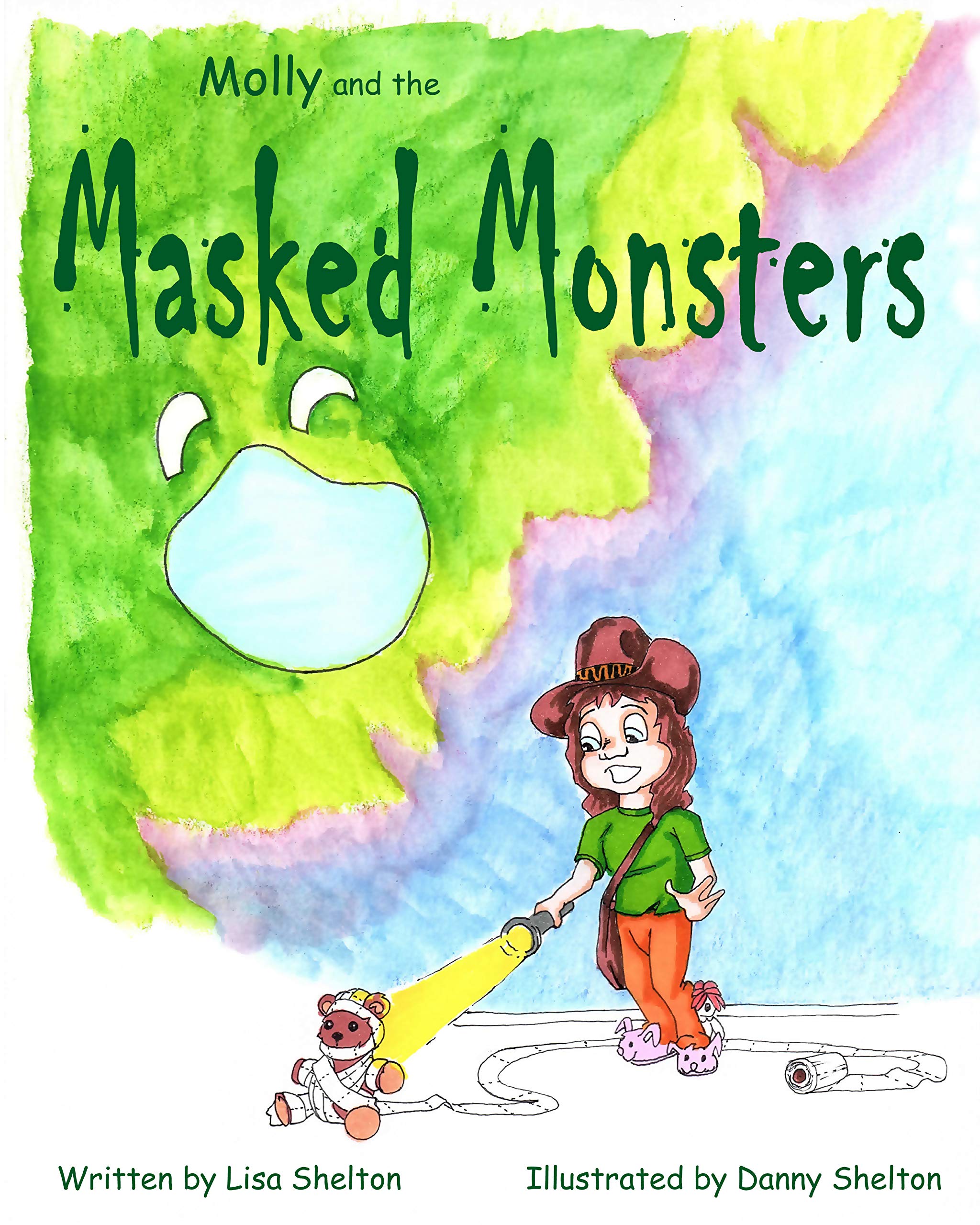 Molly and the Masked Monsters by Lisa Shelton | Goodreads