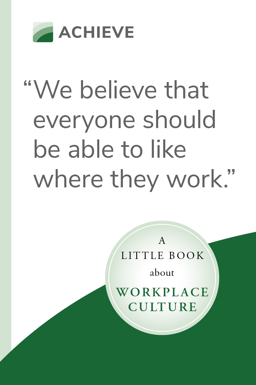 A Little Book About Workplace Culture by Randy Grieser | Goodreads