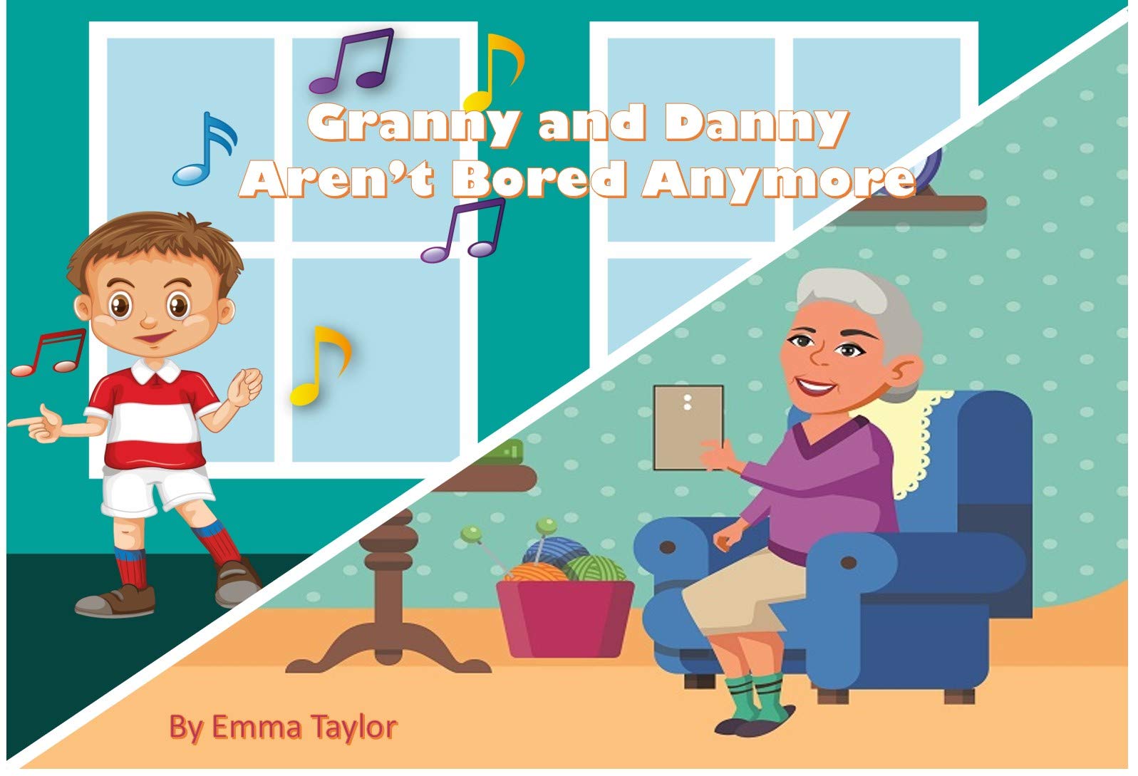 Granny and Danny Aren't Bored Anymore by Emma Taylor | Goodreads
