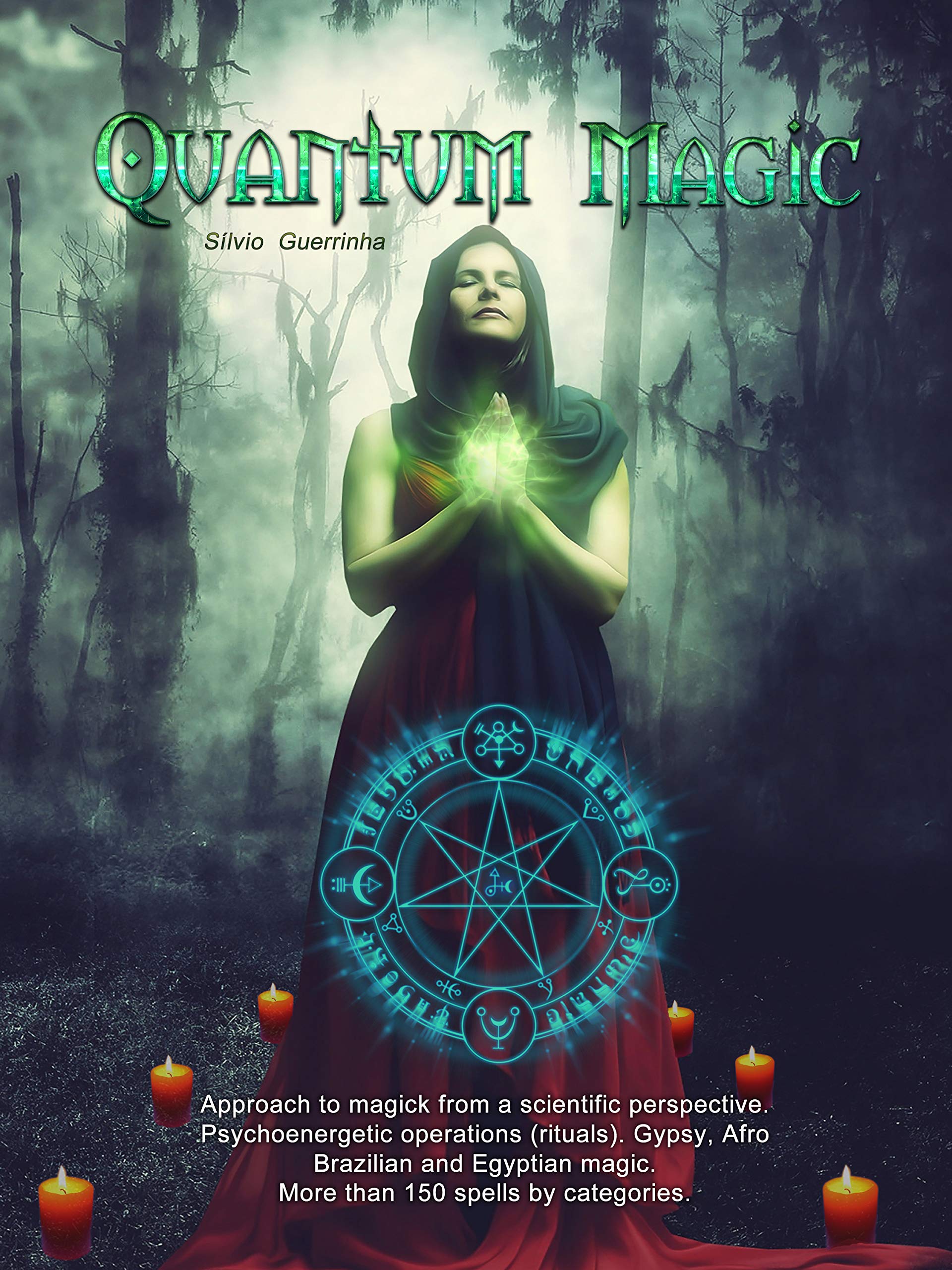 Quantum Magic by Silvio Guerrinha | Goodreads