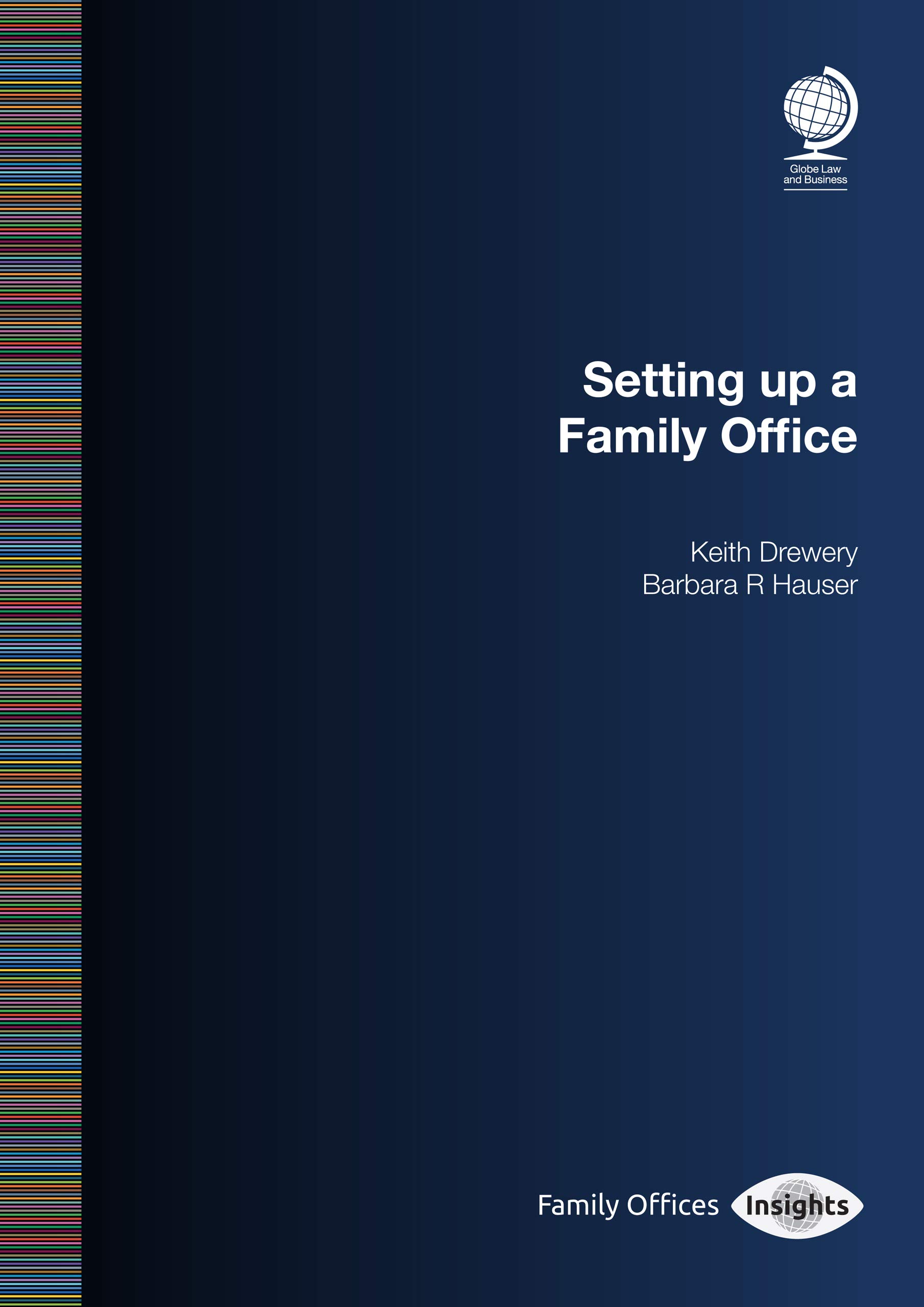 Setting up a Family Office by Barbara R. Hauser | Goodreads