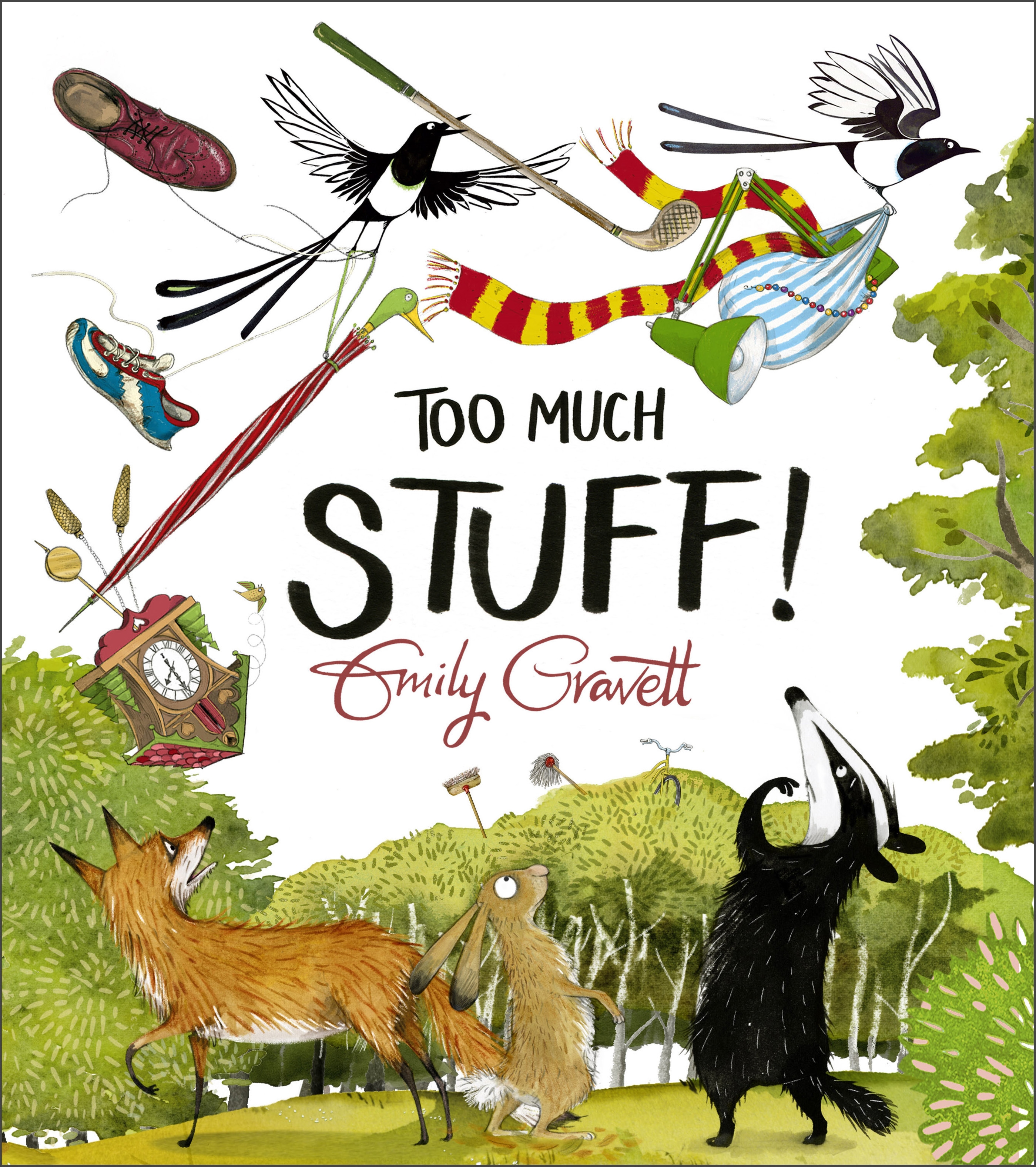 Too Much Stuff by Emily Gravett | Goodreads