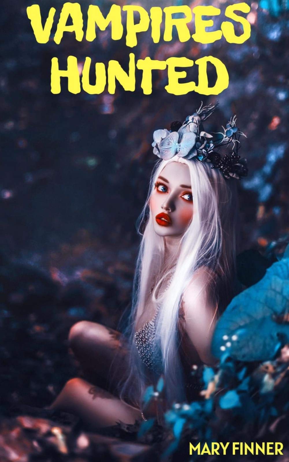 Vampire Hunted: A Reverse Harem Paranormal Romance by Mary Finner | Goodreads