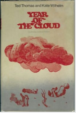 The Year of the Cloud by Ted Thomas | Goodreads