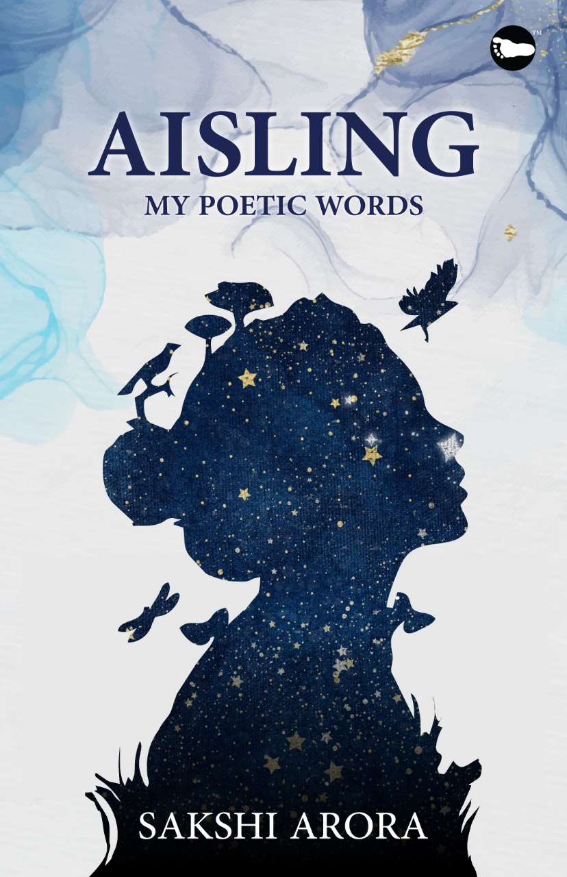 Aisling by Sakshi Arora | Goodreads
