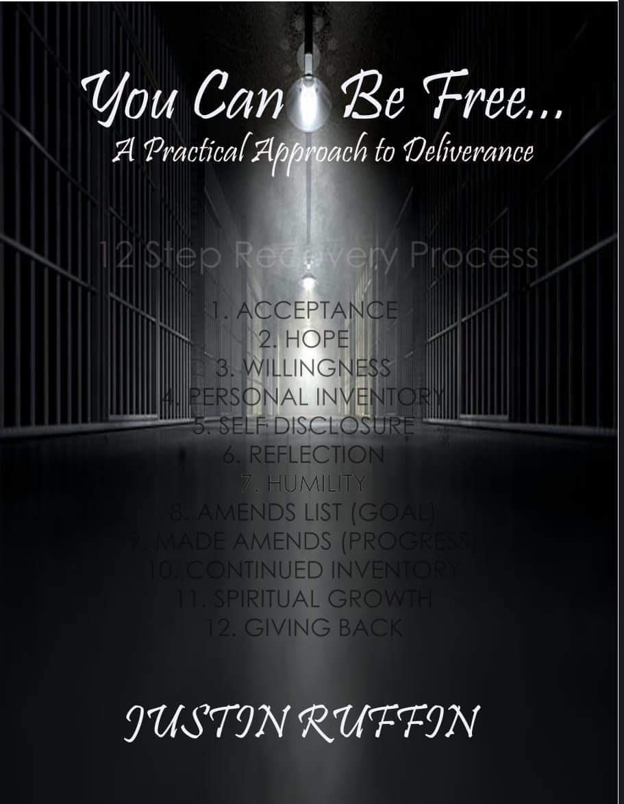 You Can Be Free: : A Practical Approach to Deliverance by Justin Ruffin ...