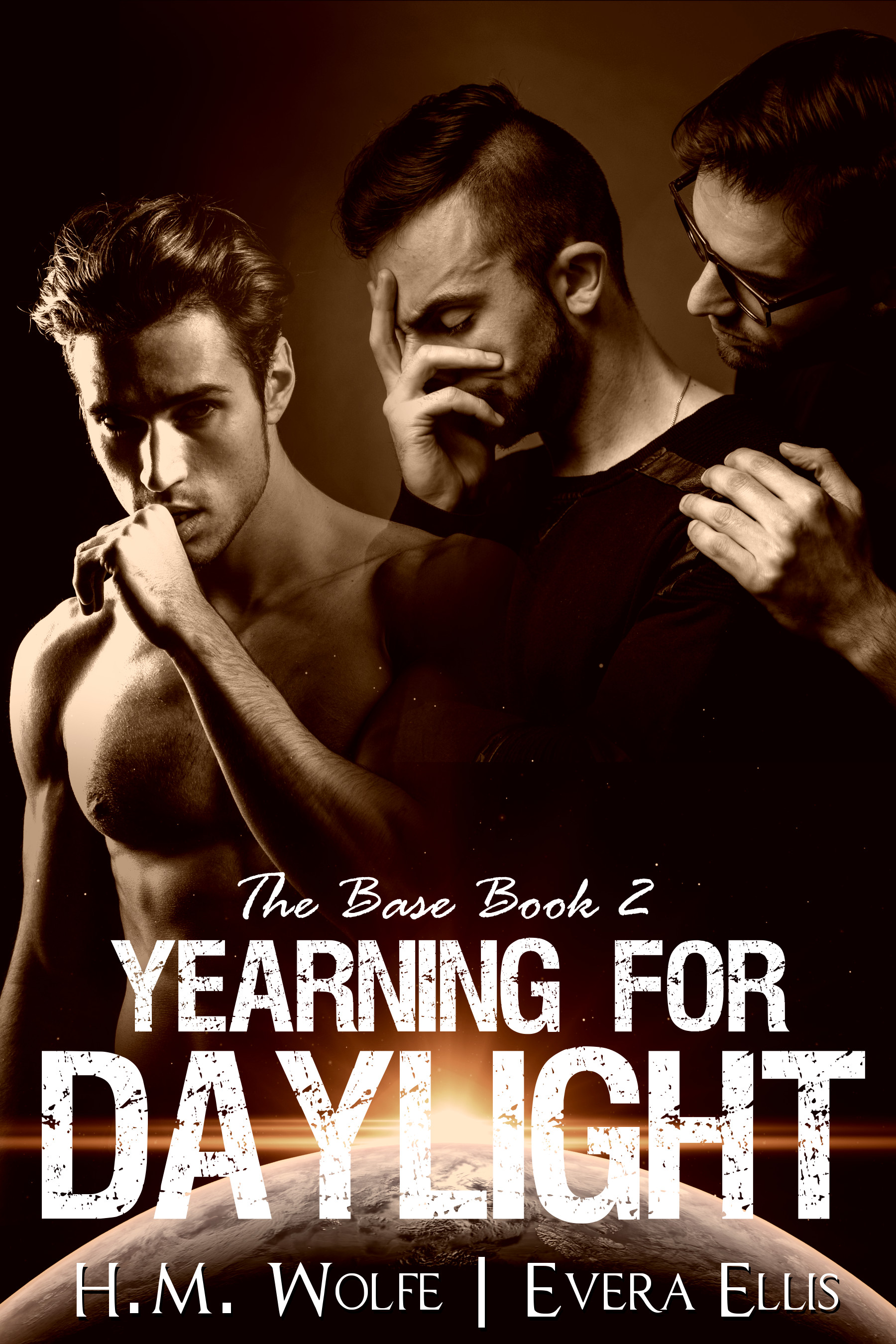 Yearning for Daylight (The Base, #2) by H.M. Wolfe | Goodreads