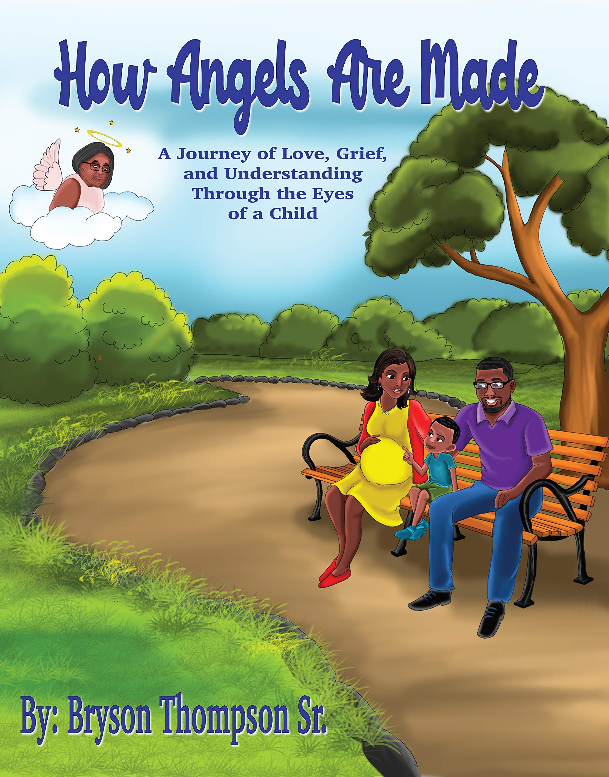 How Angels Are Made: A Children’s Book About Grief And Healing - Help ...