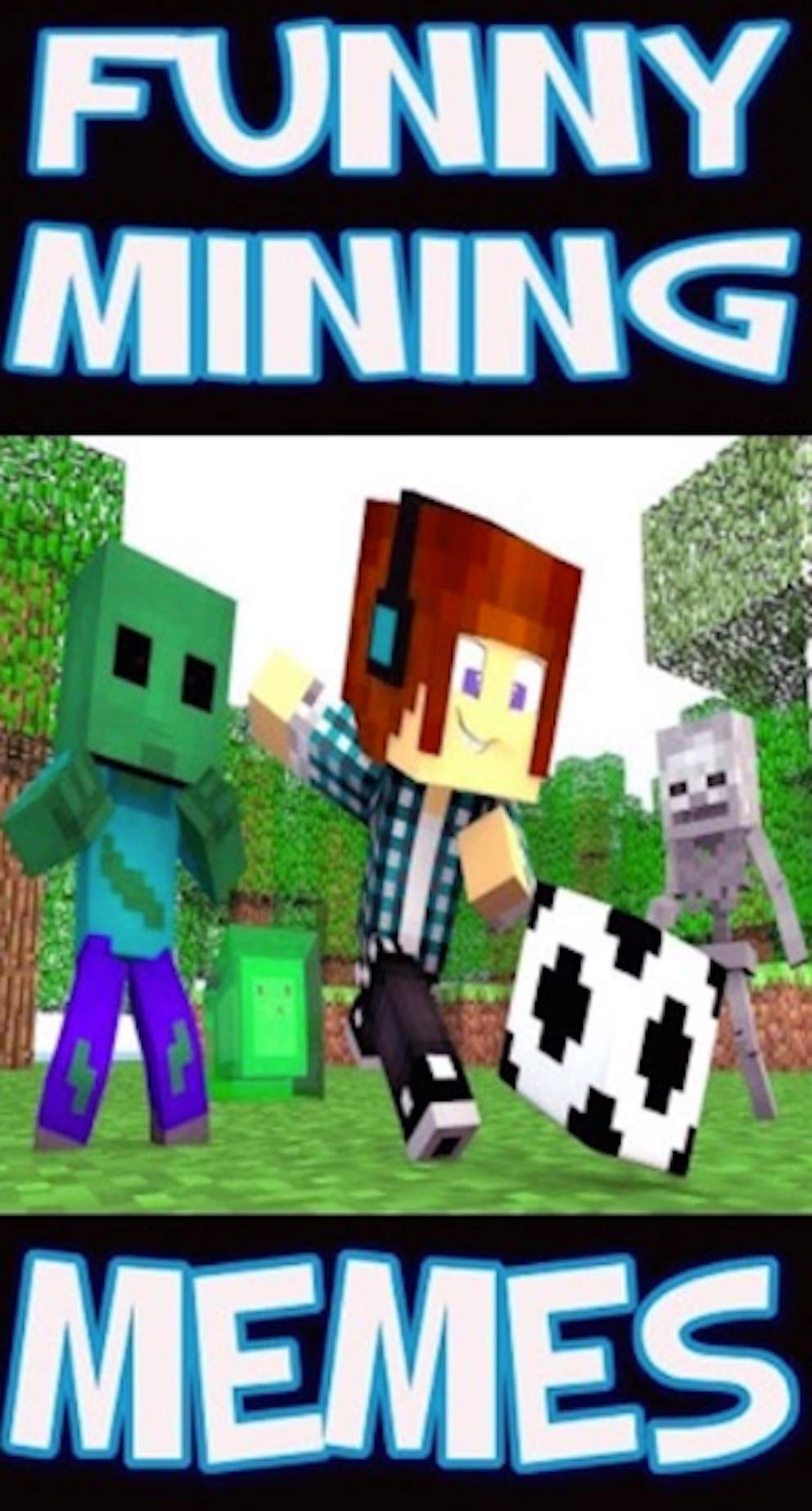 Unofficial Minecraft Jokes: Funny Mining Jokes For The Mine Gang by Sam ...