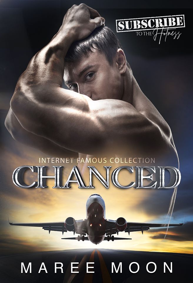 Chanced (Internet Famous, #5) by Maree Moon | Goodreads