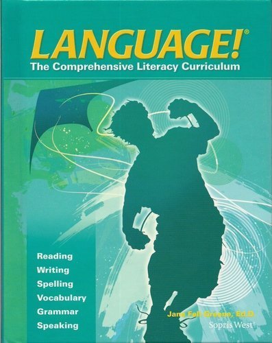 Language! The Comprehensive Literacy Curriculum by Sois West ...