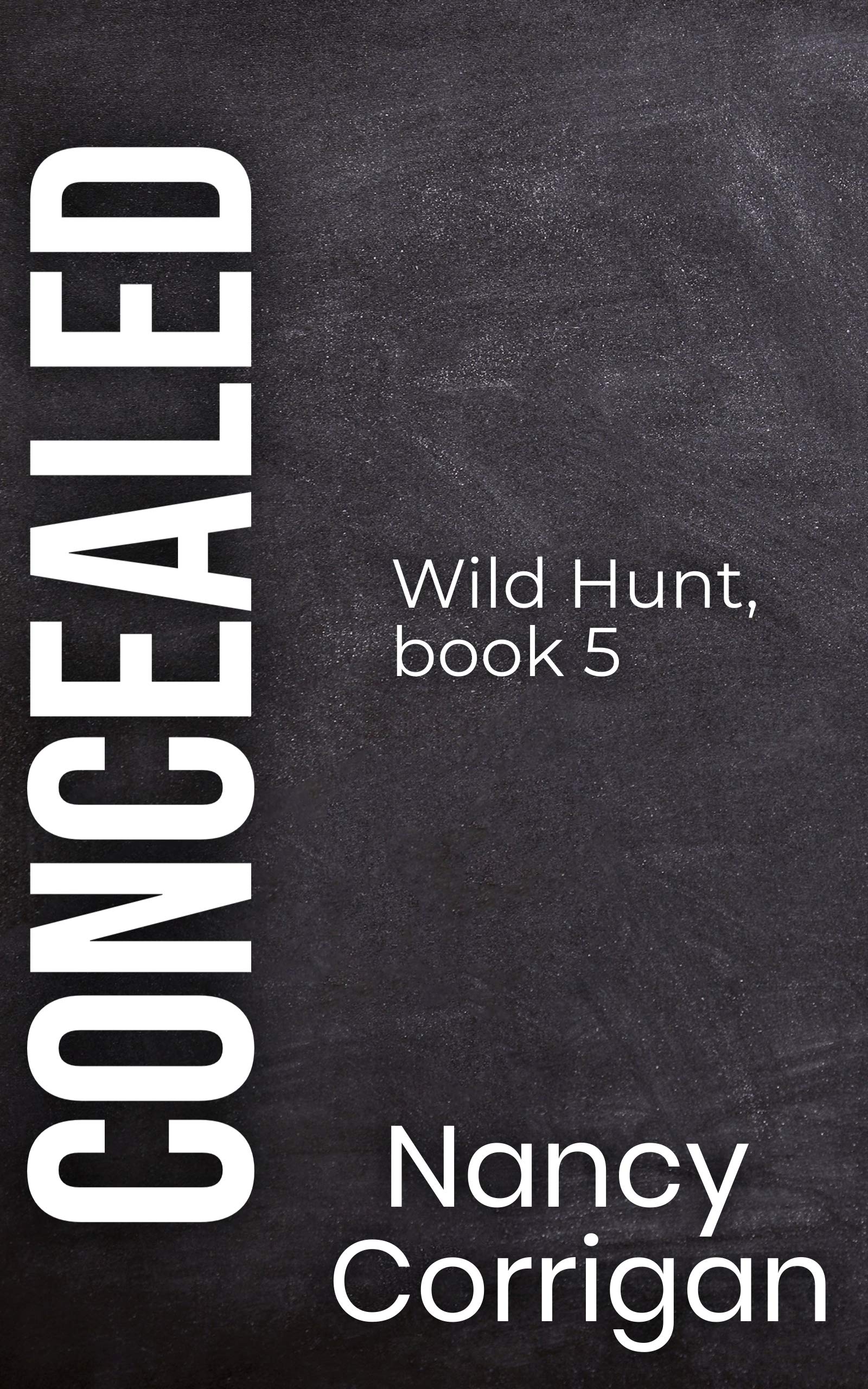 Concealed by Nancy Corrigan | Goodreads