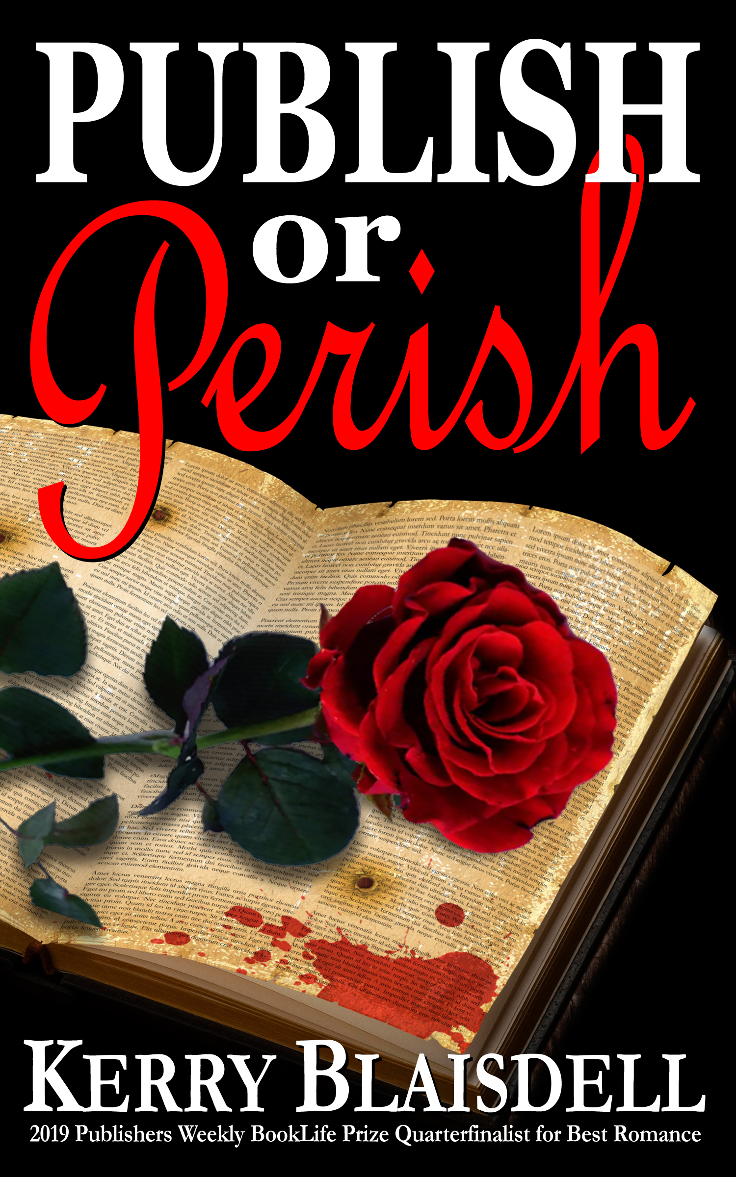 Publish or Perish by Kerry Blaisdell | Goodreads