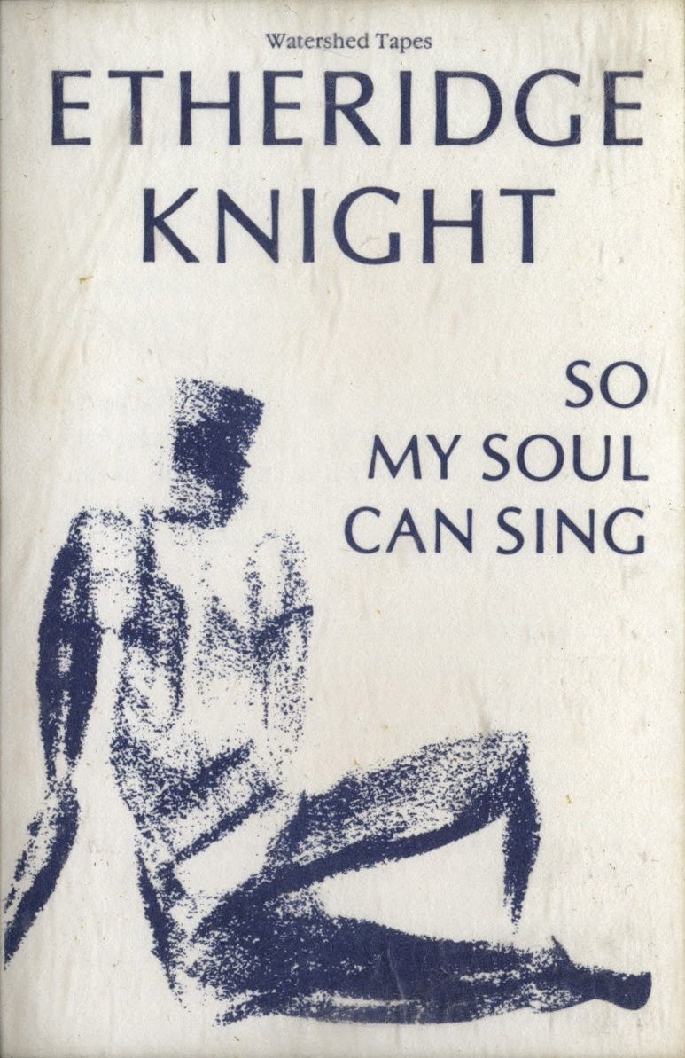 So My Soul Can Sing by Etheridge Knight | Goodreads