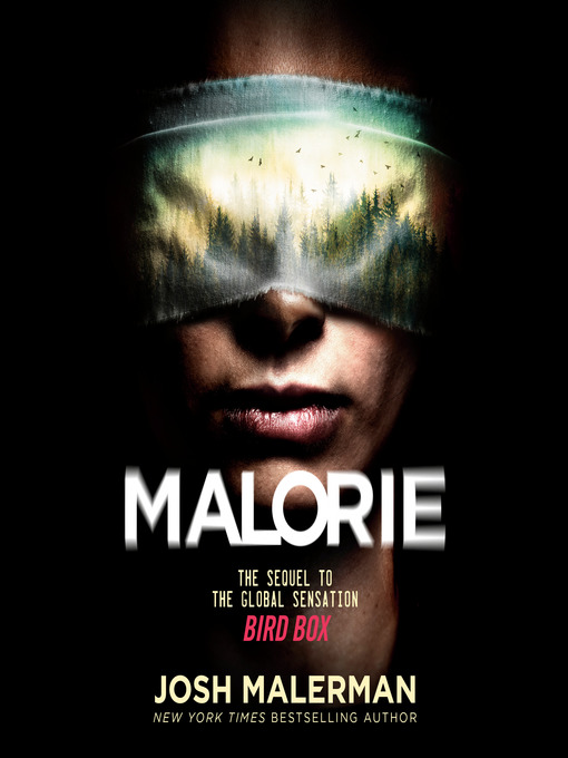 Malorie by Josh Malerman | Goodreads