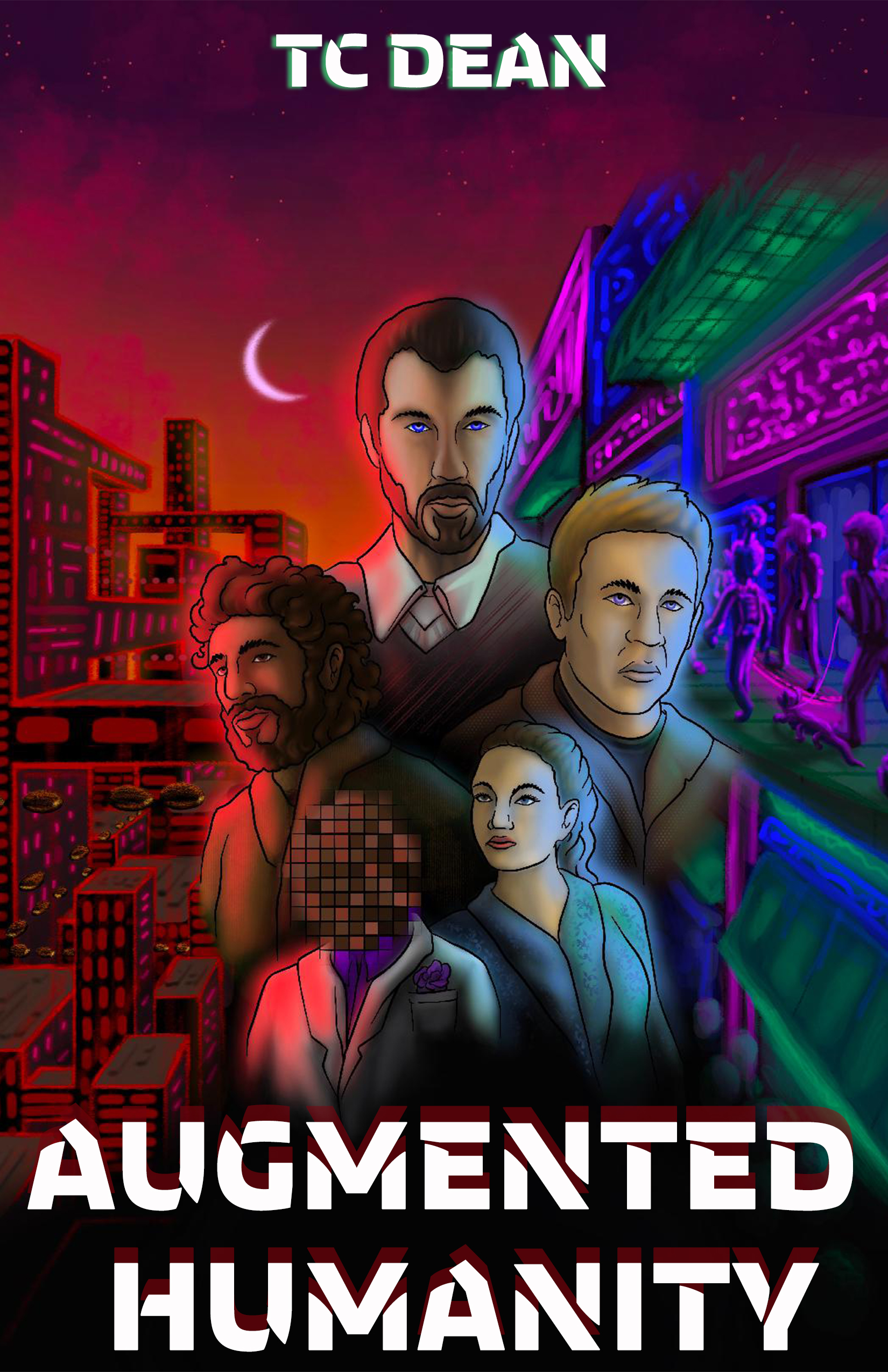 Augmented Humanity by TC Dean | Goodreads