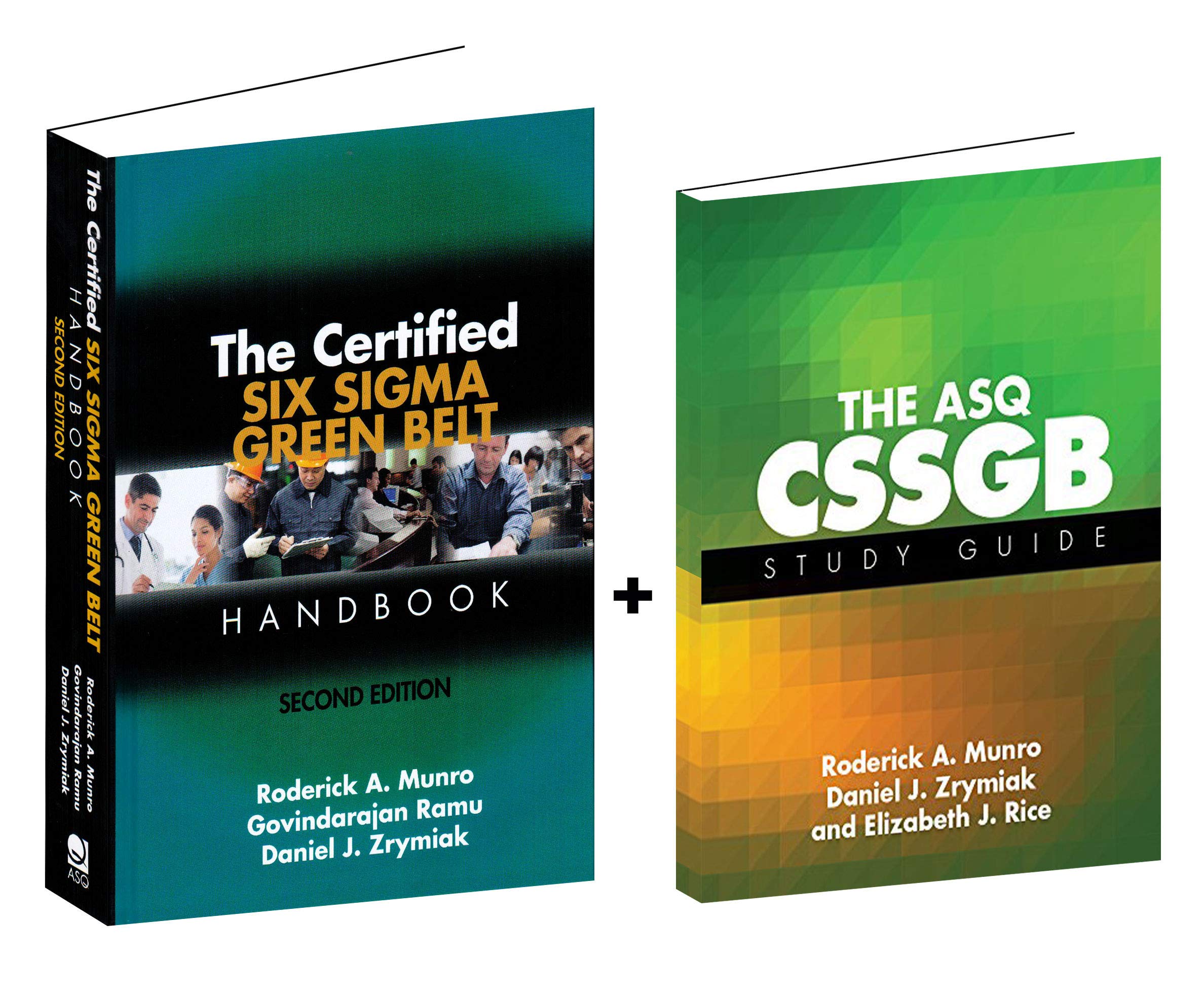 The Certified Six Sigma Green Belt Handbook + ASQ CSSGB Study Guide by ...