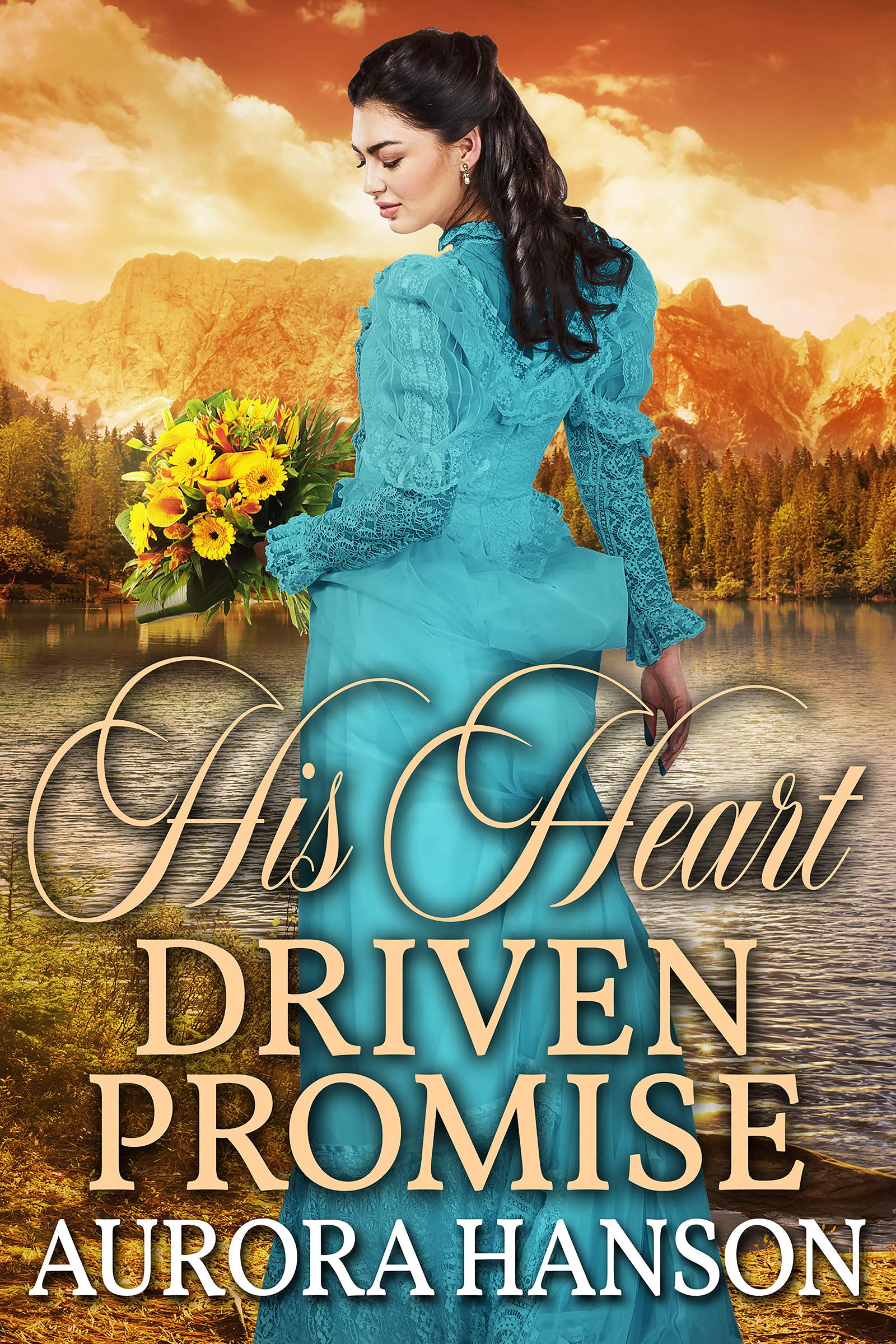 His Heart Driven Promise by Aurora Hanson | Goodreads