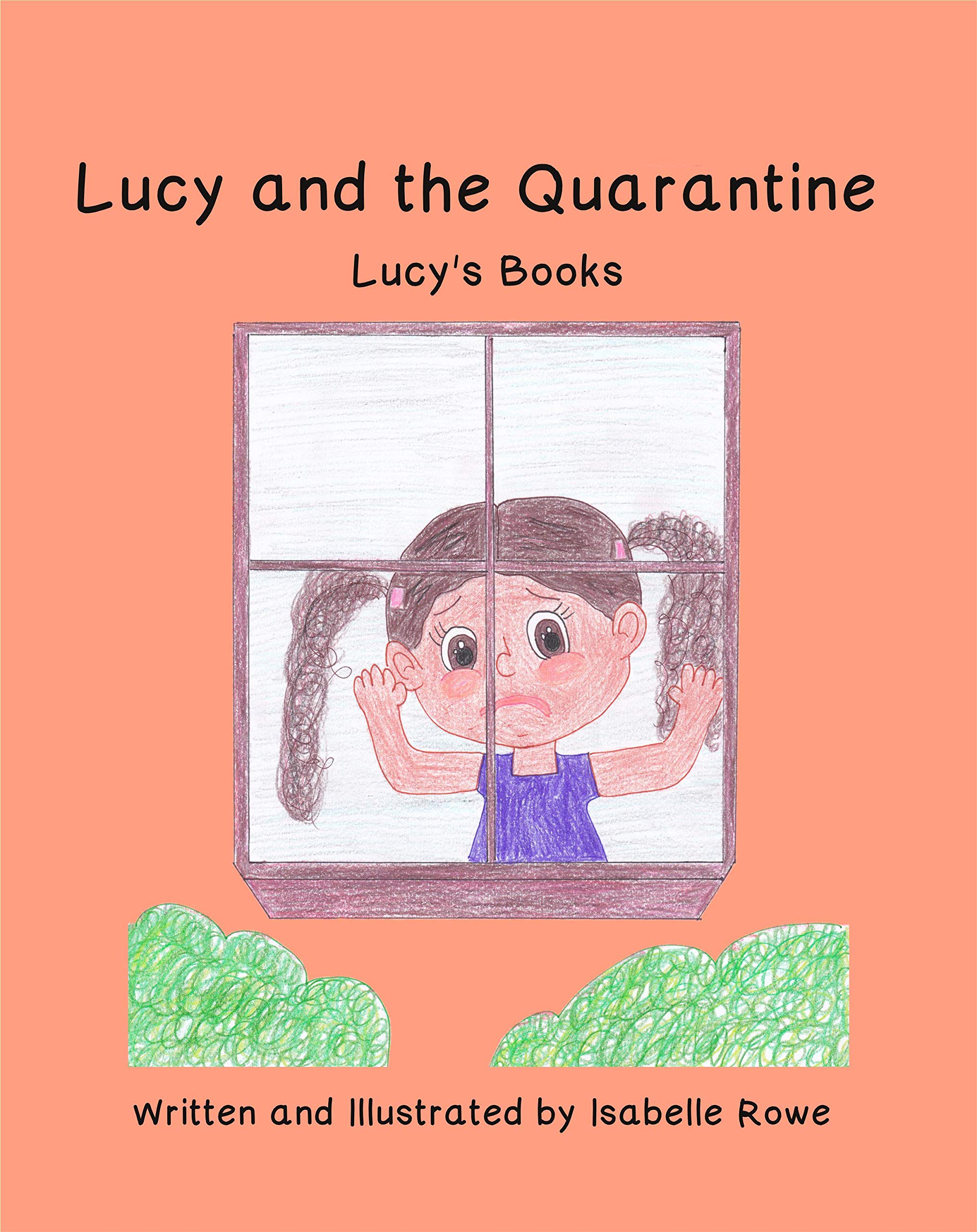 Lucy and the Quarantine (Lucy's Books Book 3) by Isabelle Rowe | Goodreads