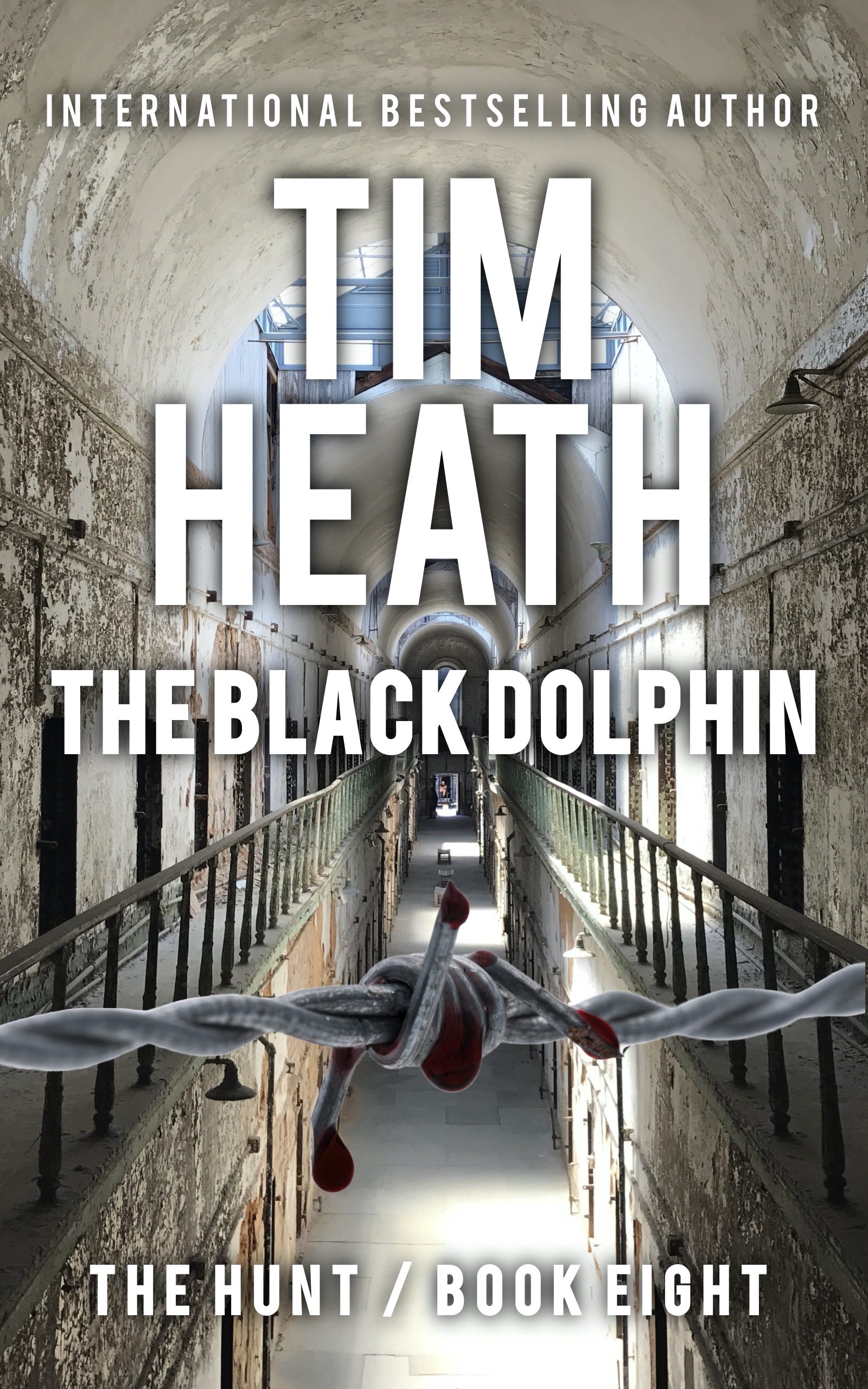 The Black Dolphin (The Hunt, #8) by Tim Heath | Goodreads