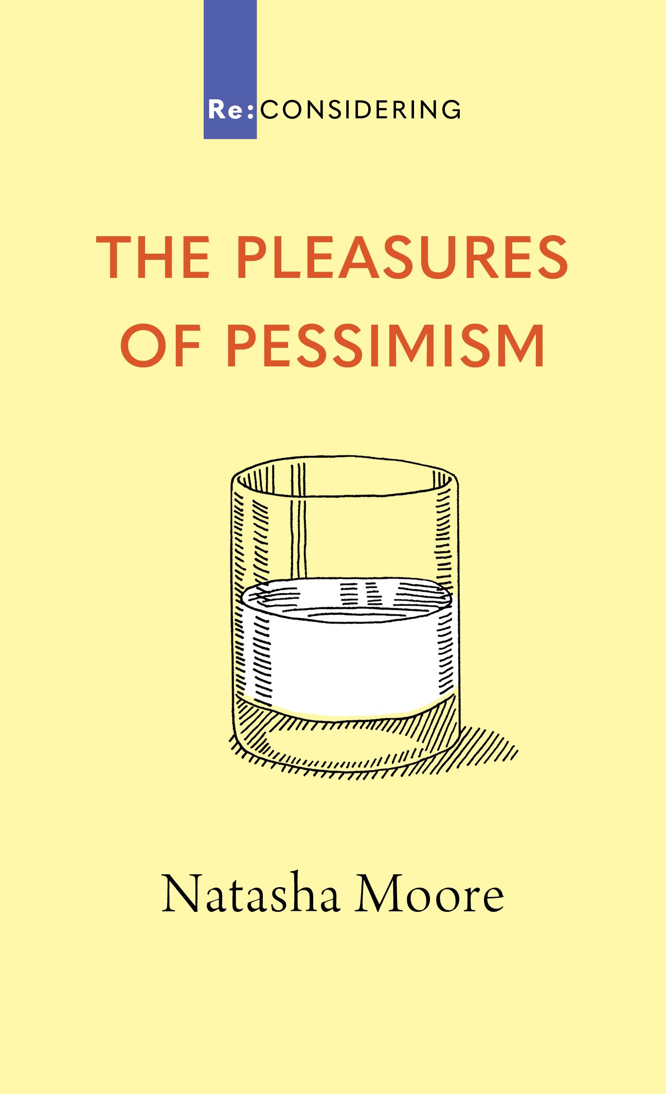 The Pleasures of Pessimism by Natasha Moore | Goodreads