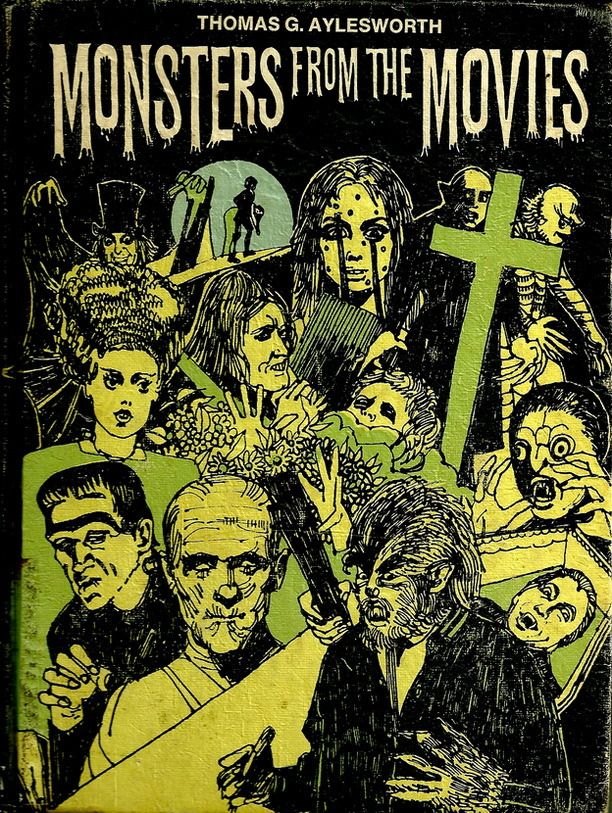 Monsters From the Movies by Thomas Gibbons Aylesworth | Goodreads