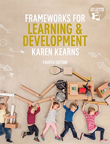 Frameworks for Learning and Development with Online Study Tools 12 month s by Karen Kearns ...