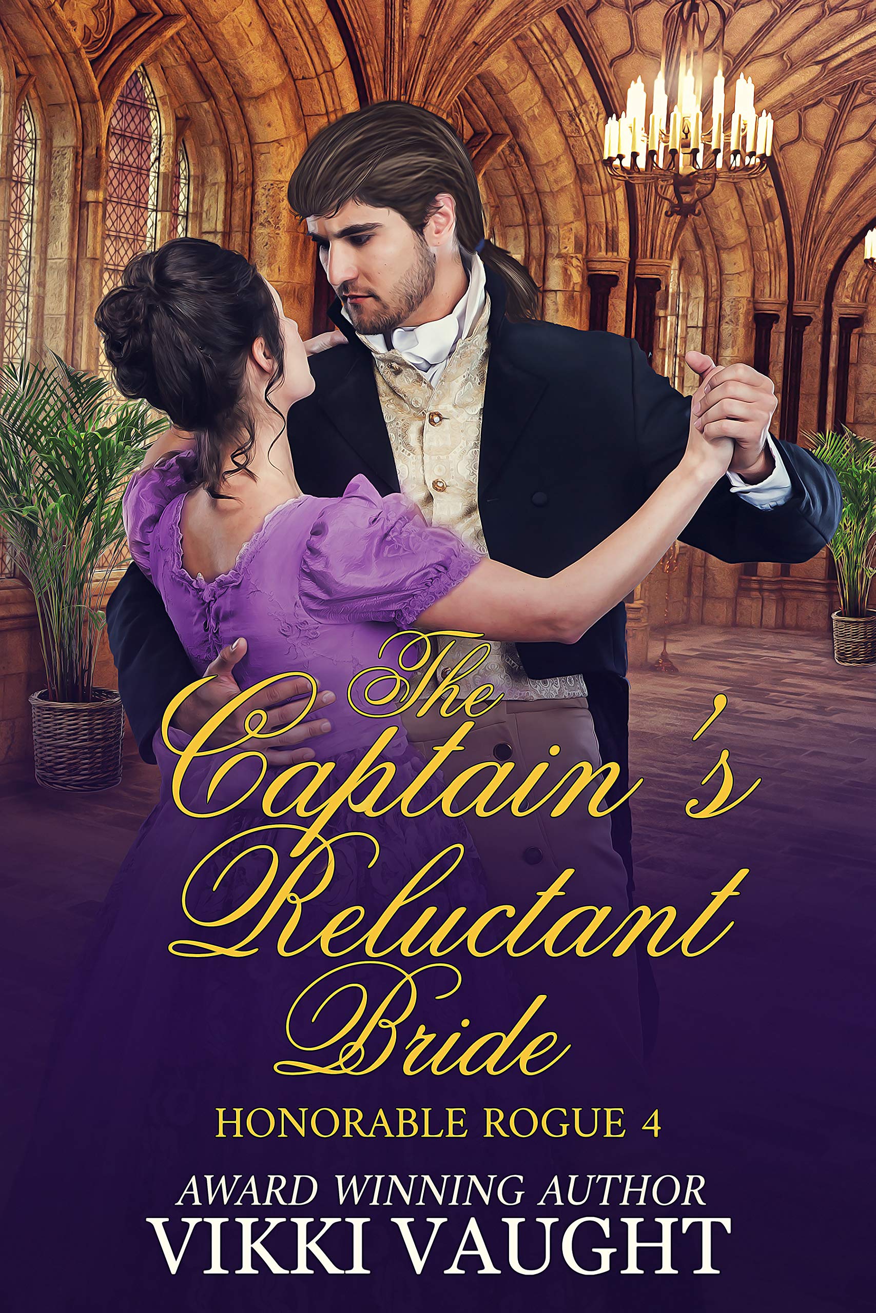 The Captain's Reluctant Bride by Vikki Vaught | Goodreads