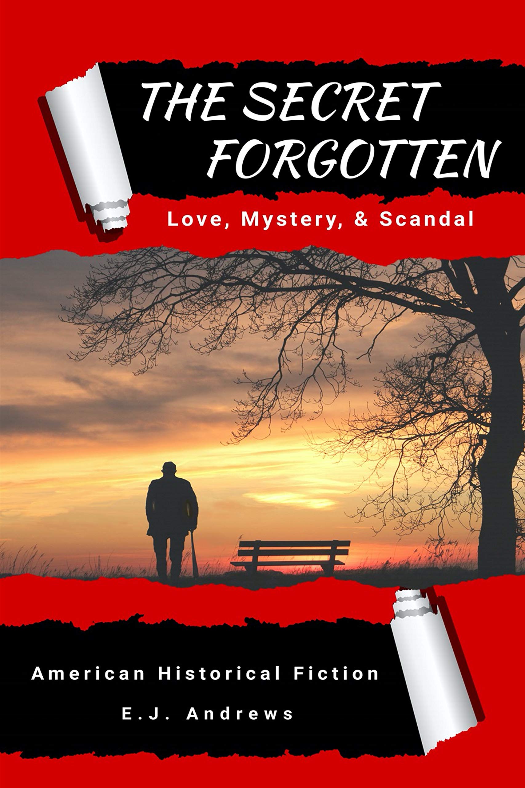 The Secret Forgotten: Love, Mystery, & Scandal by E.J Andrews | Goodreads