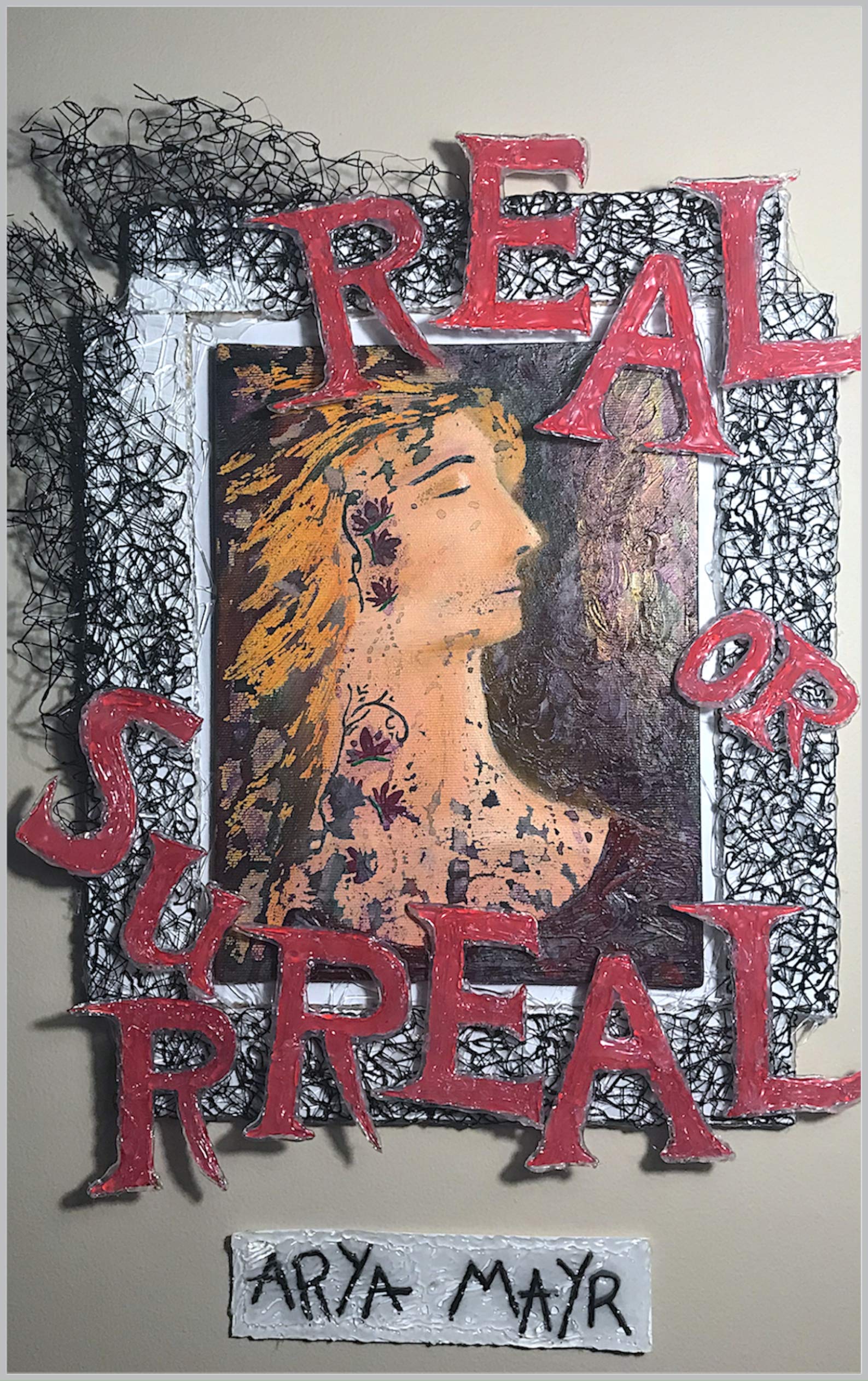 Real or Surreal by Arya Mayr | Goodreads