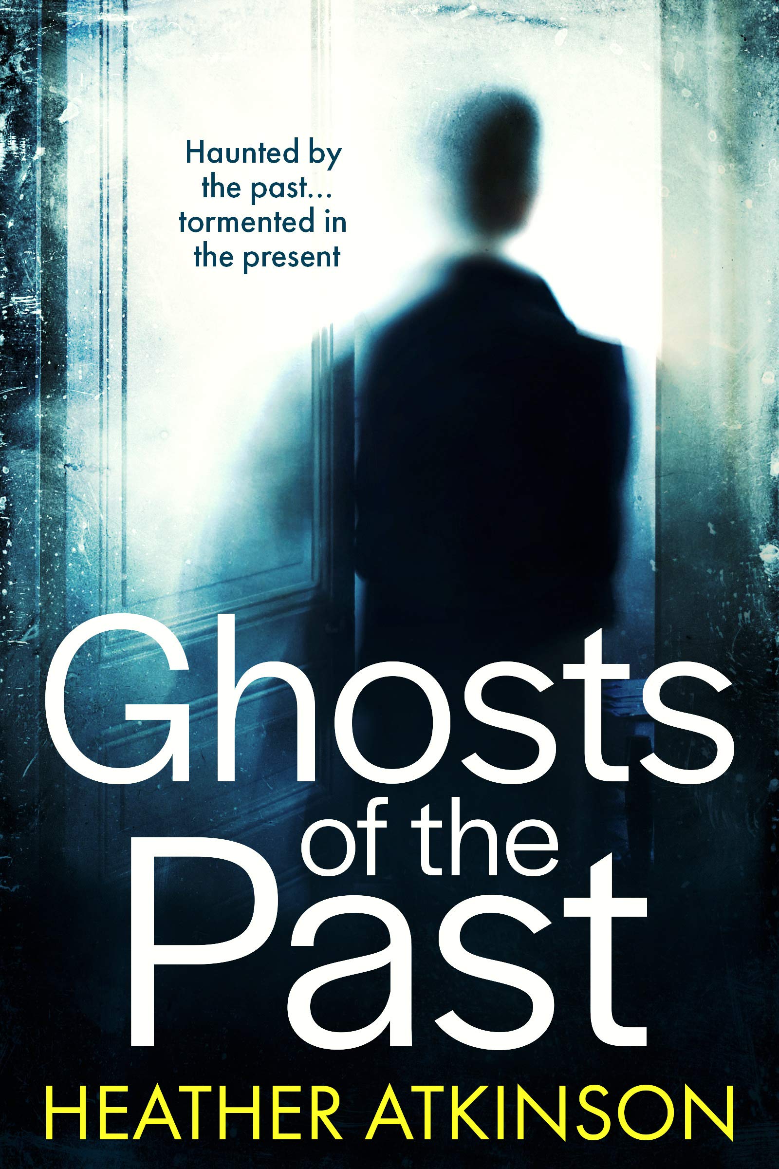 Ghosts of the Past by Heather Atkinson | Goodreads