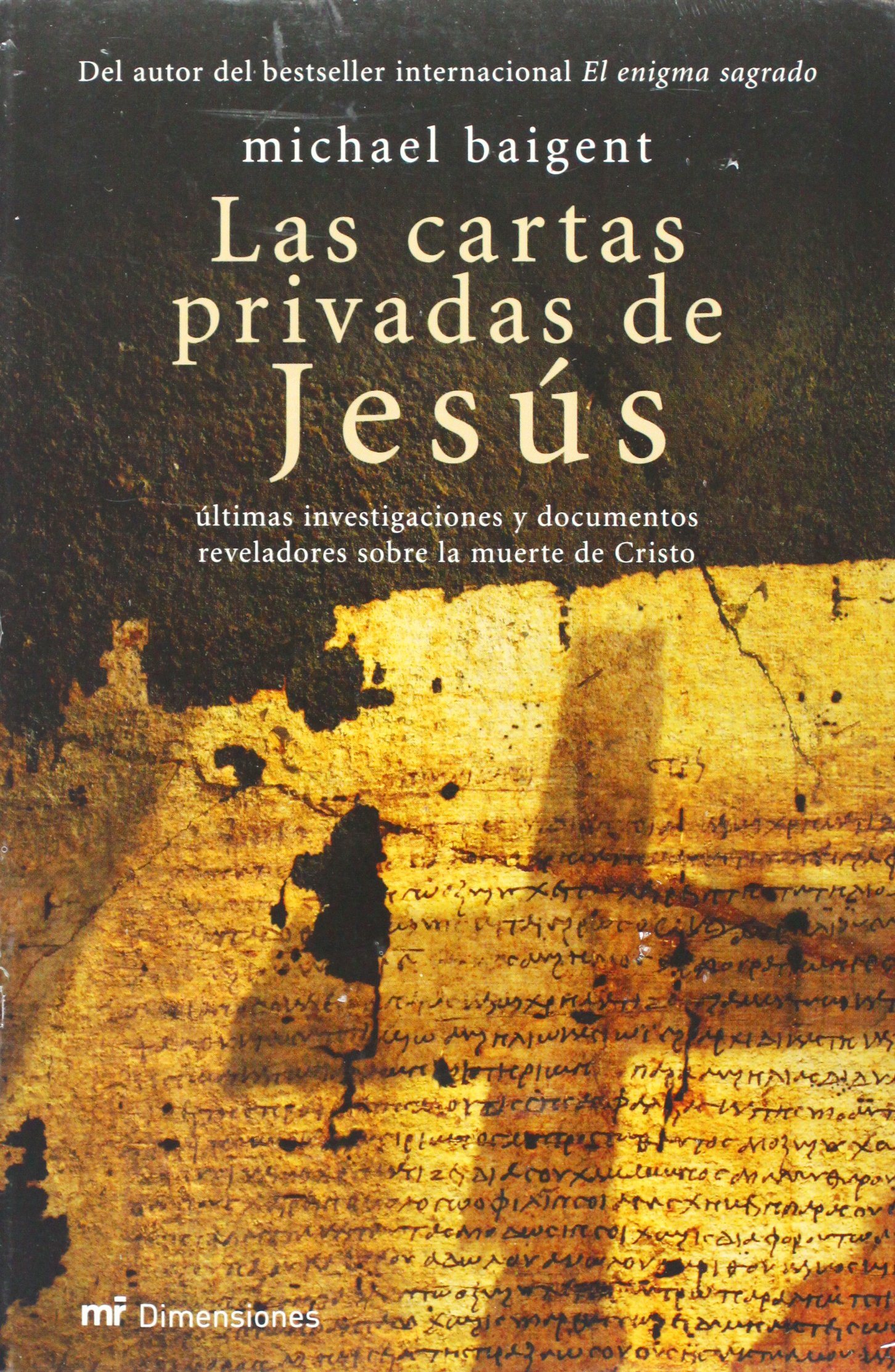 Las cartas privadas de Jesus (Spanish Edition) by Michael Baigent ...