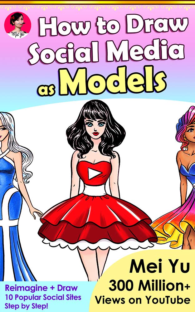 How to Draw Social Media as Models: Reimagine + Draw 10 Popular Social ...