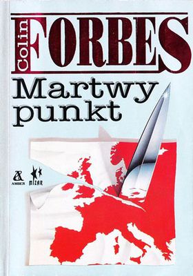 Martwy punkt (Tweed & Co., #5) by Colin Forbes | Goodreads
