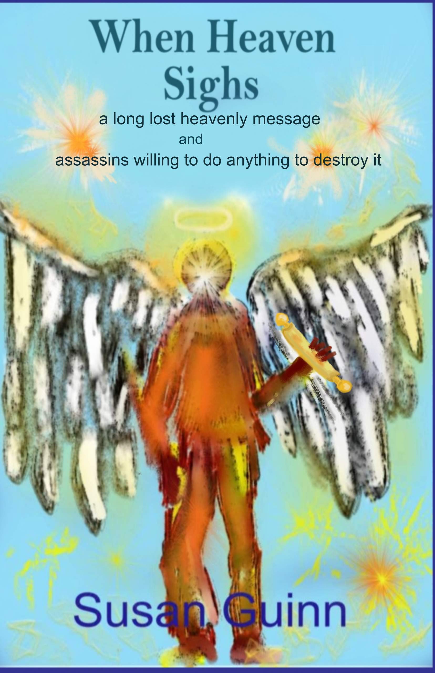 When Heaven Sighs by Susan Guinn | Goodreads