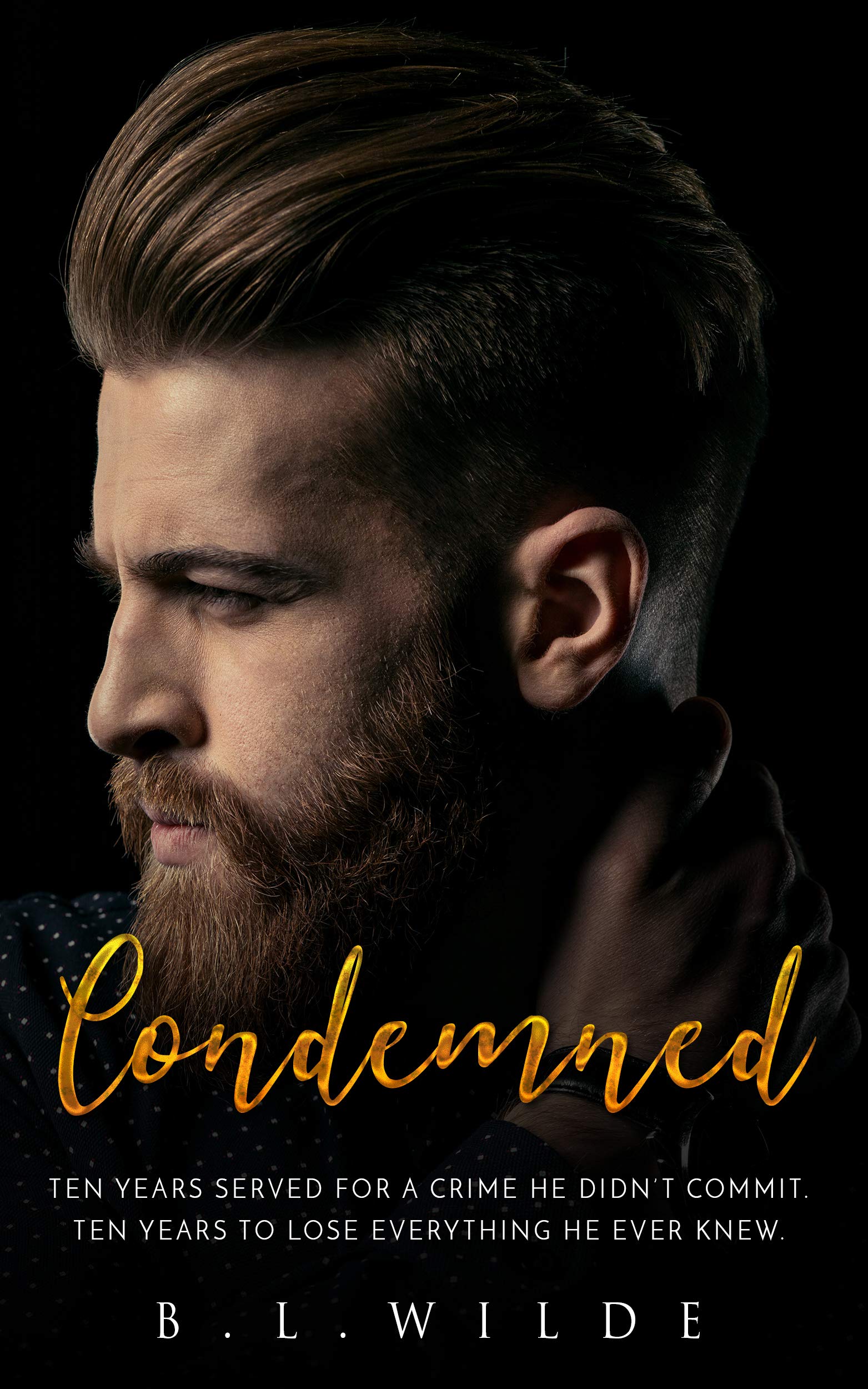 Condemned by B.L. Wilde | Goodreads