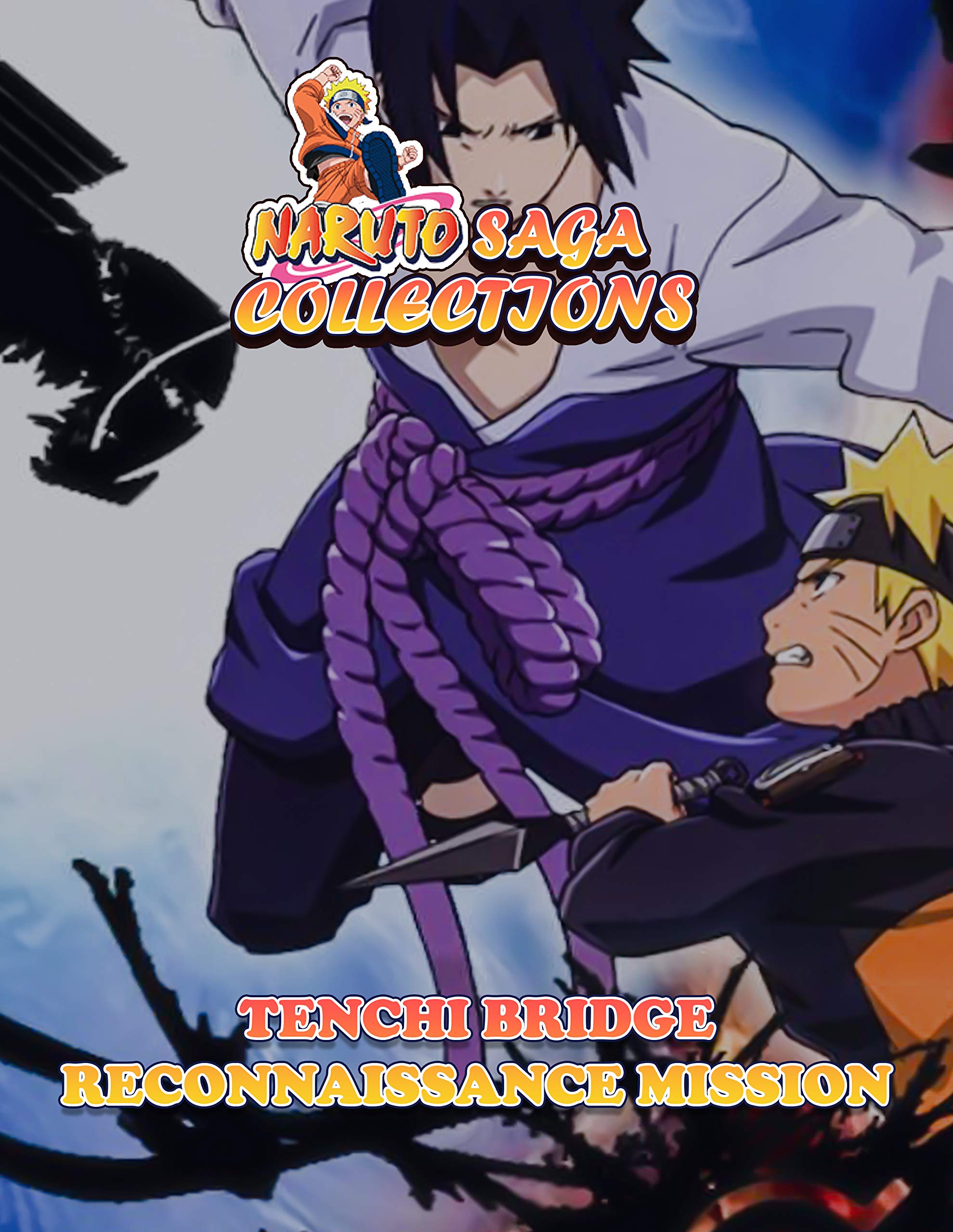 Manga Saga Collections: Naruto Tenchi Bridge Reconnaissance Mission Vol ...