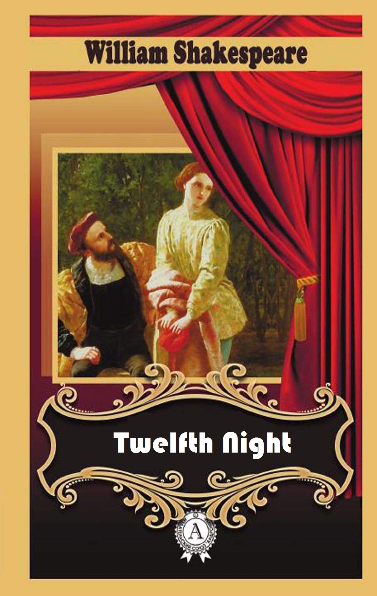 Twelfth Night-Classic Original Edition by William Shakespeare | Goodreads