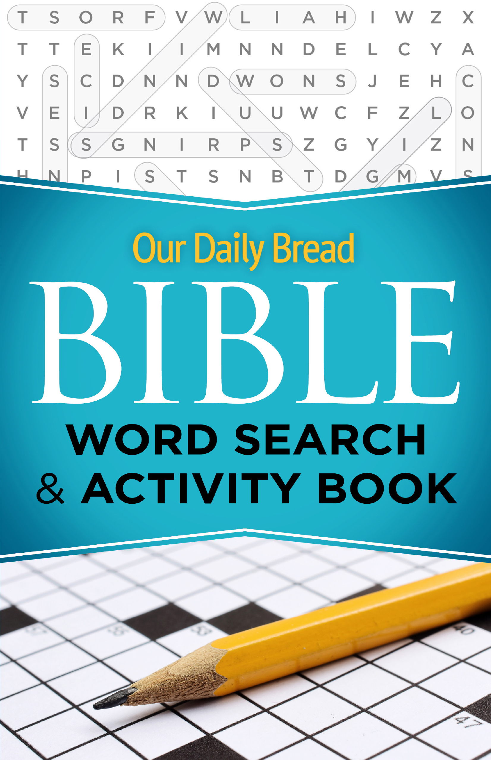 Our Daily Bread Bible Word Search & Activity Book by Our Daily Bread ...