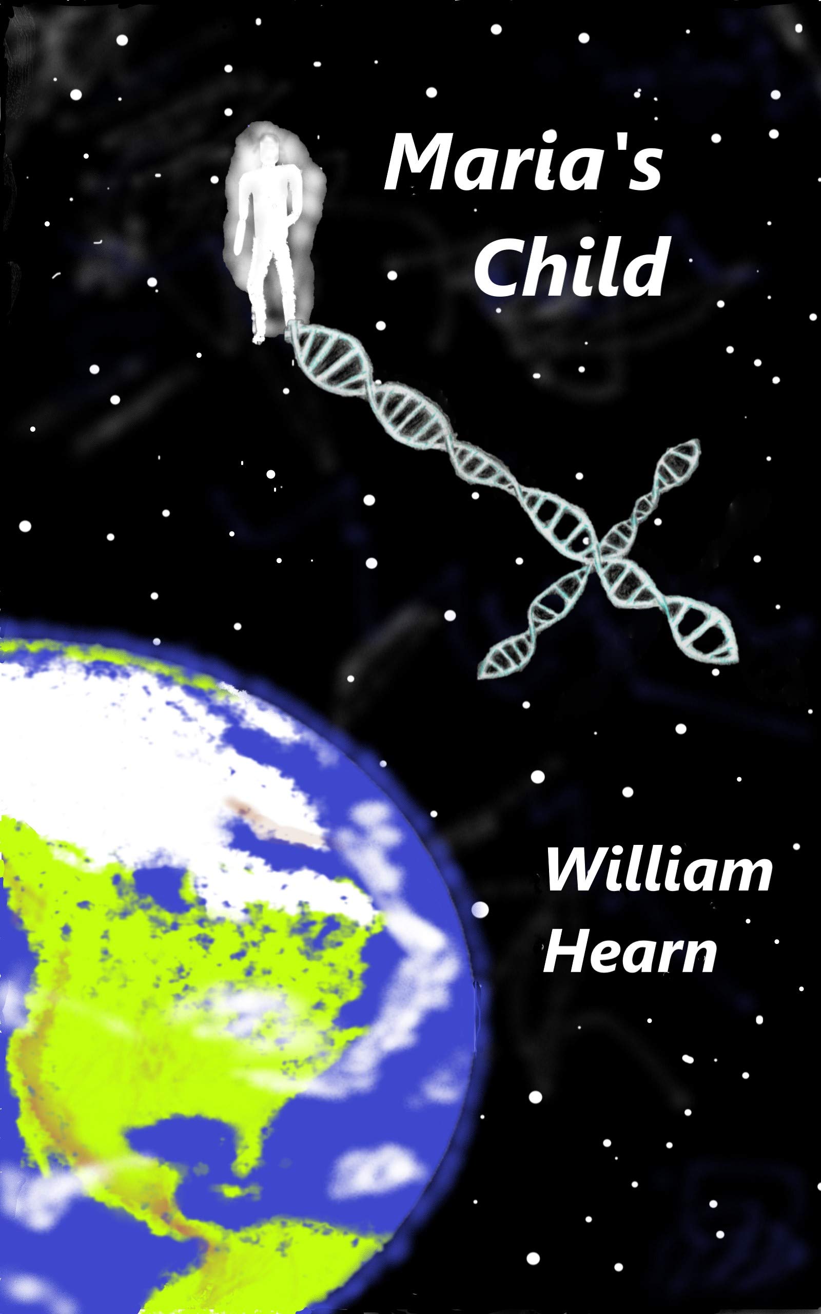 Maria's Child by William Hearn | Goodreads