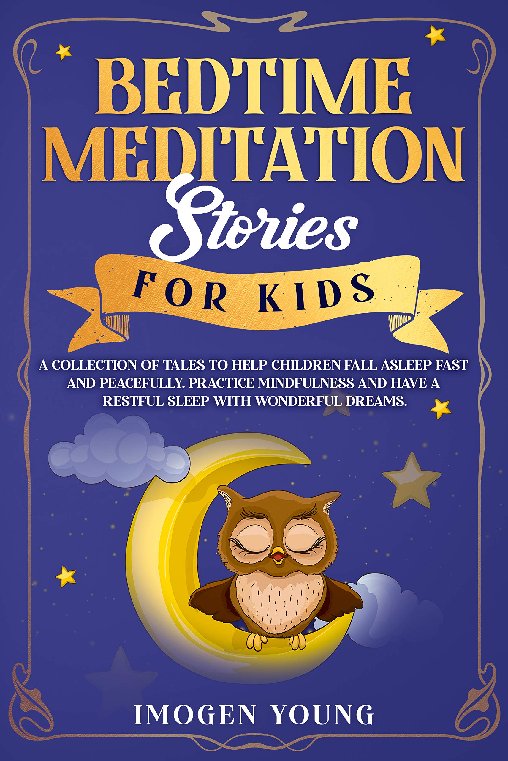 Bedtime Meditation Stories For Kids: A Collection Of Tales To Help ...