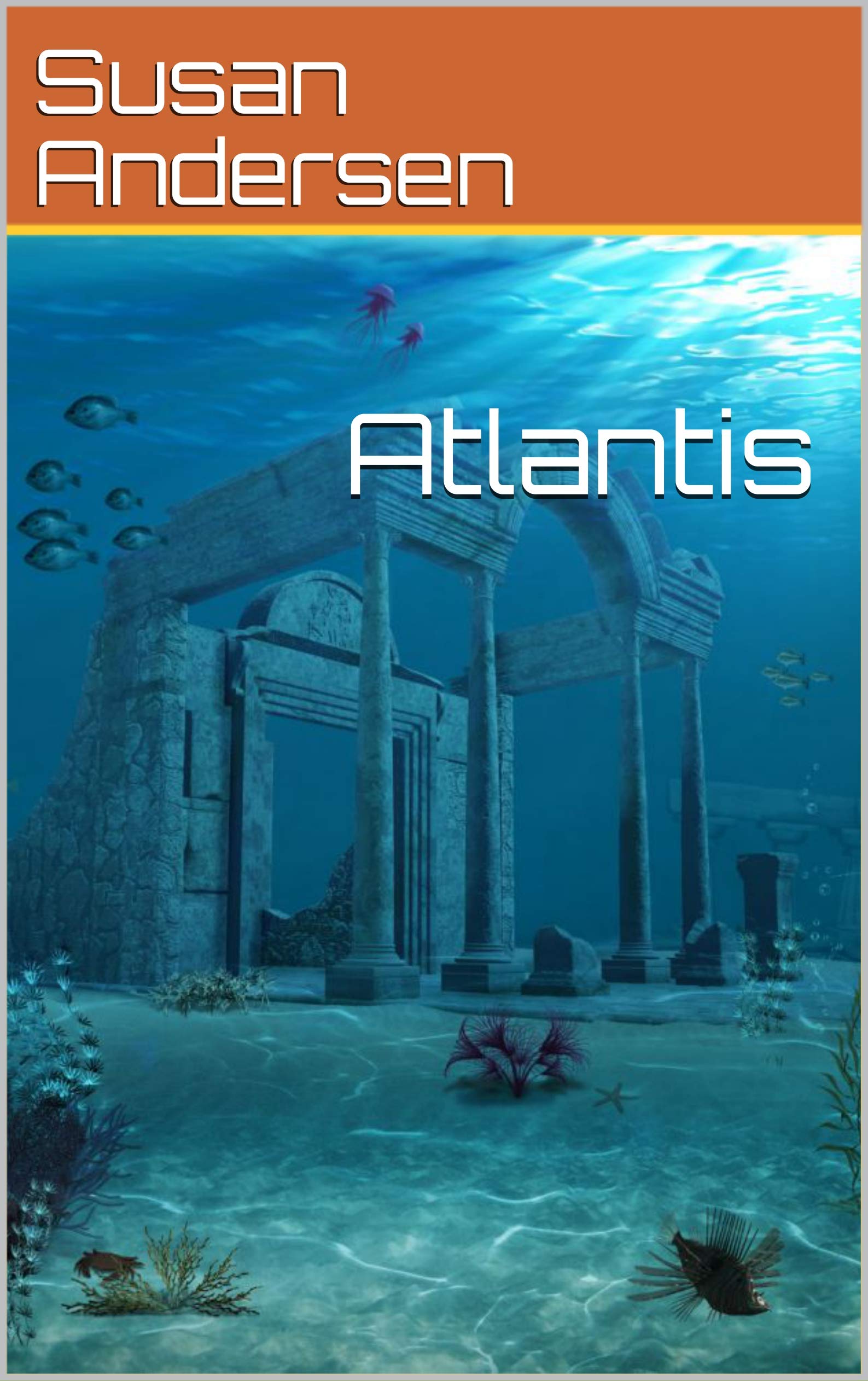 Atlantis by Susan Andersen | Goodreads