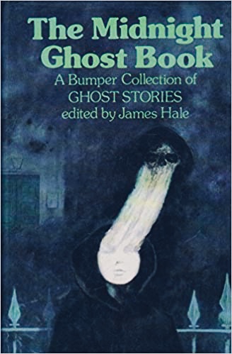 The Midnight Ghost Book by James Hale | Goodreads