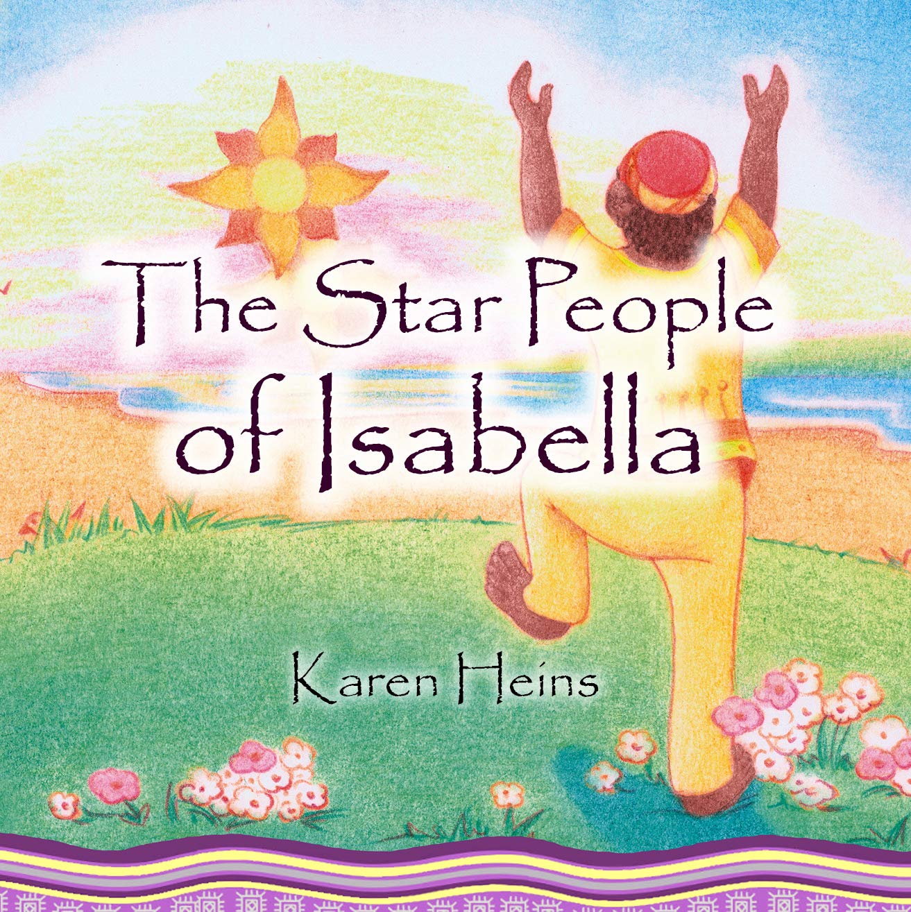 The Star People of Isabella by Karen Heins | Goodreads