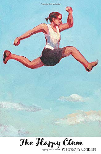 The Happy Clam by Rosemary A. Schmidt | Goodreads