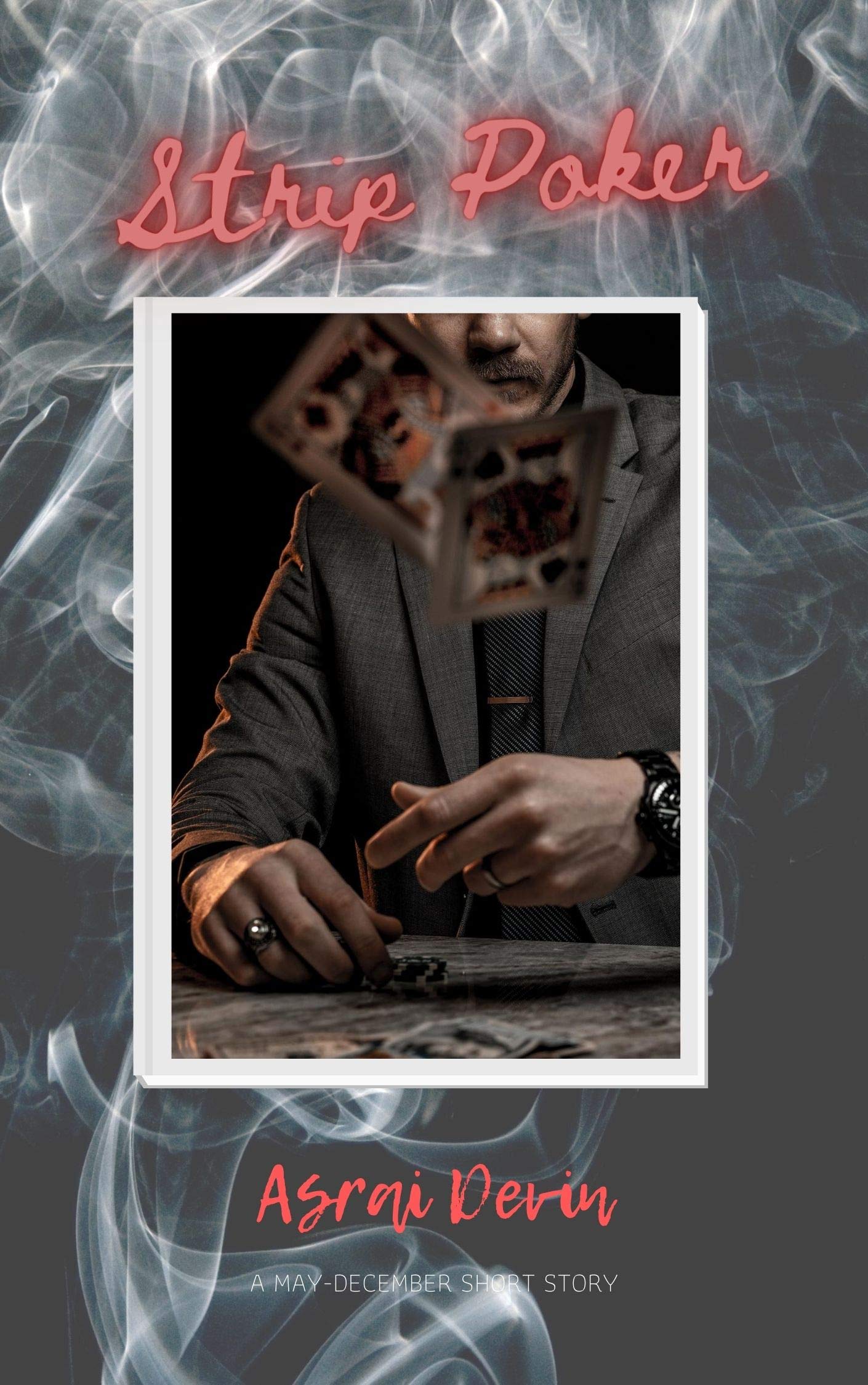 Strip Poker by Asrai Devin | Goodreads