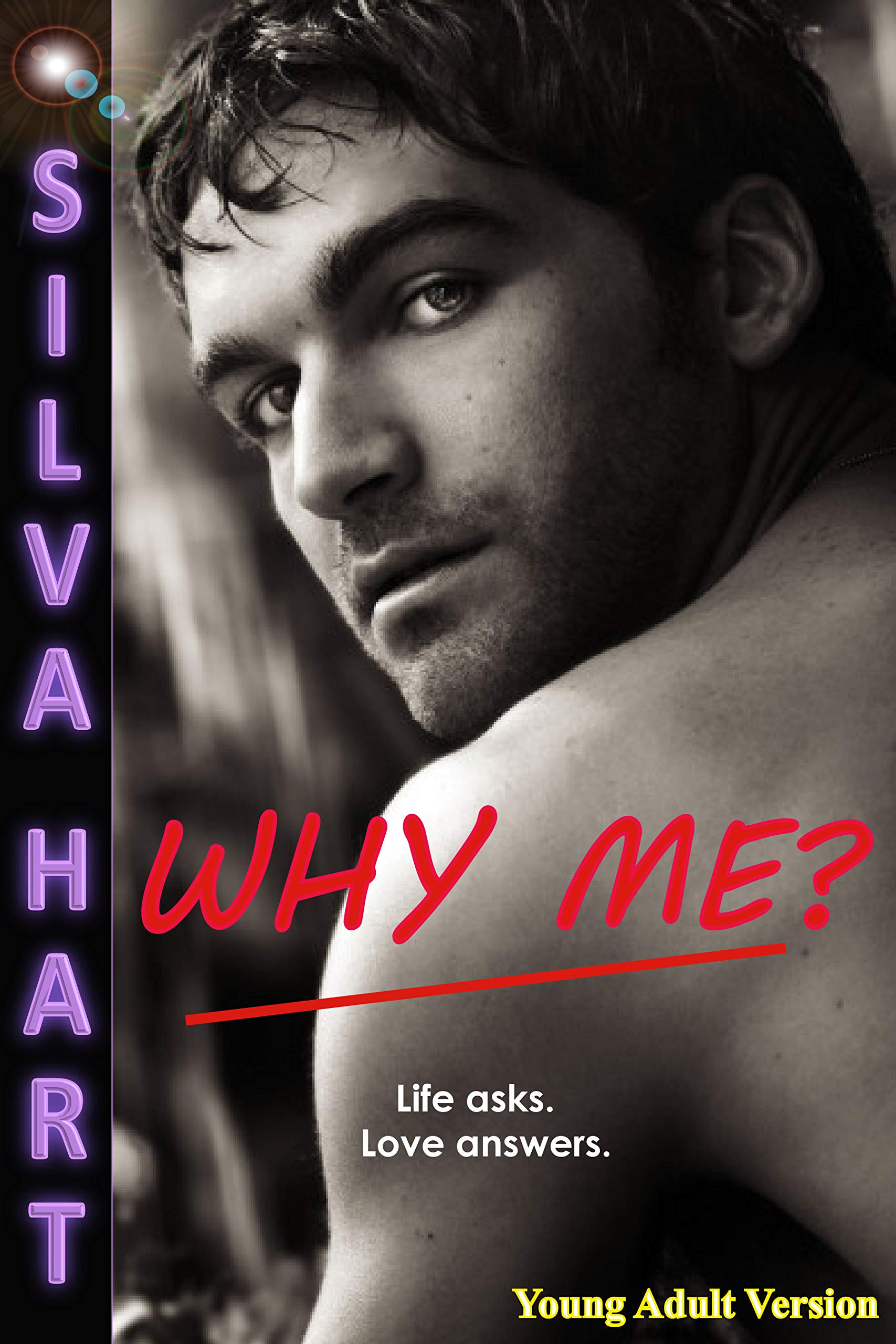 Why Me? by Silva Hart | Goodreads